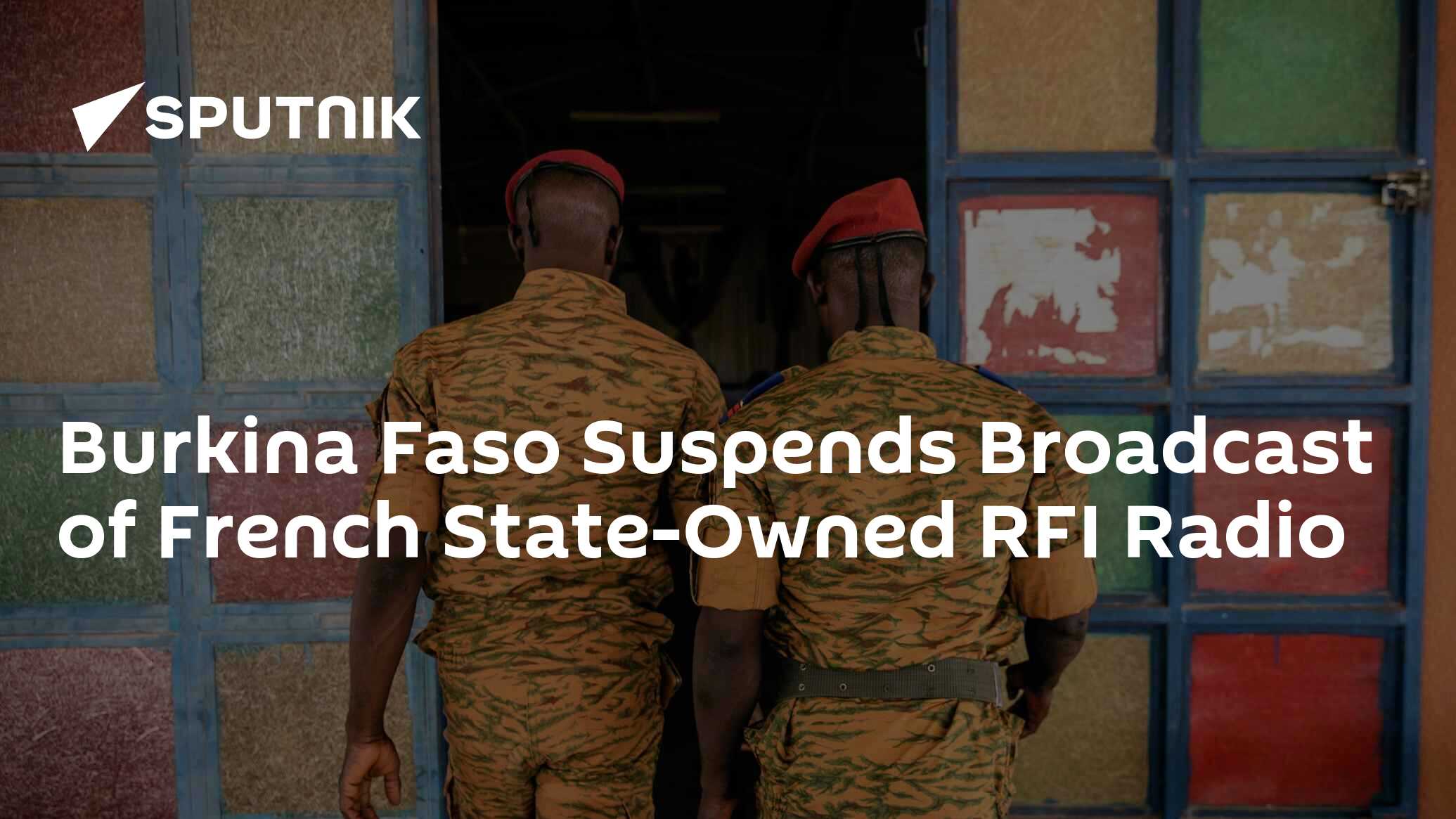Burkina Faso Suspends Broadcast of French State-Owned RFI Radio - 04.12 ...