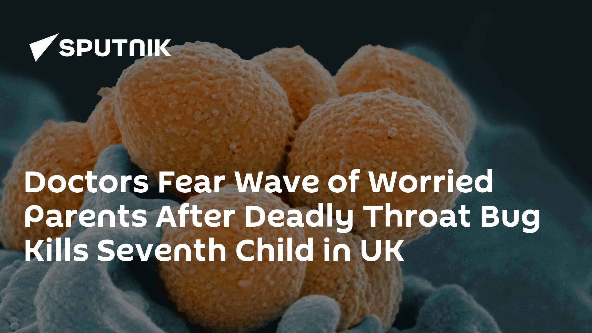 Doctors Fear Wave of Worried Parents After Deadly Throat Bug Kills ...