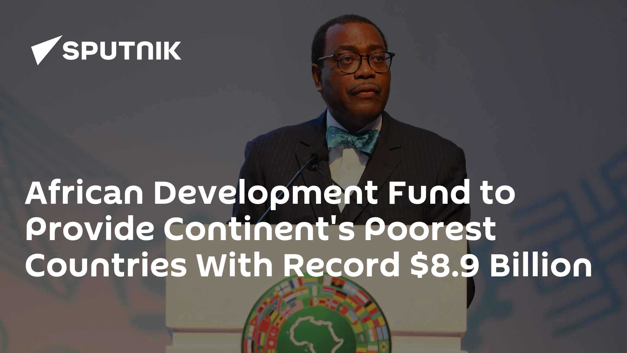 African Development Fund to Provide Continent's Poorest Countries With ...
