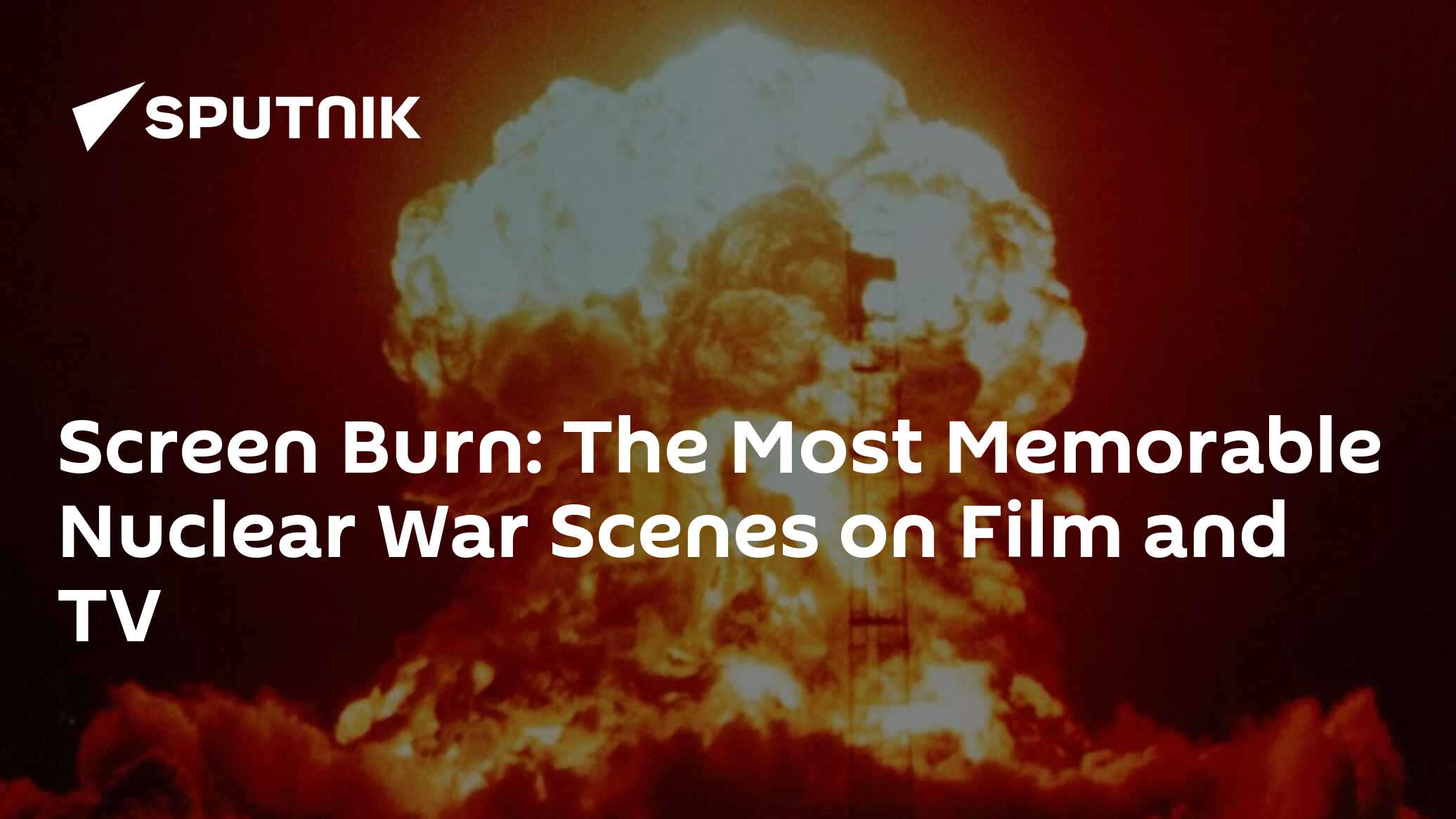 Screen Burn: The Most Memorable Nuclear War Scenes on Film and TV - 10. ...