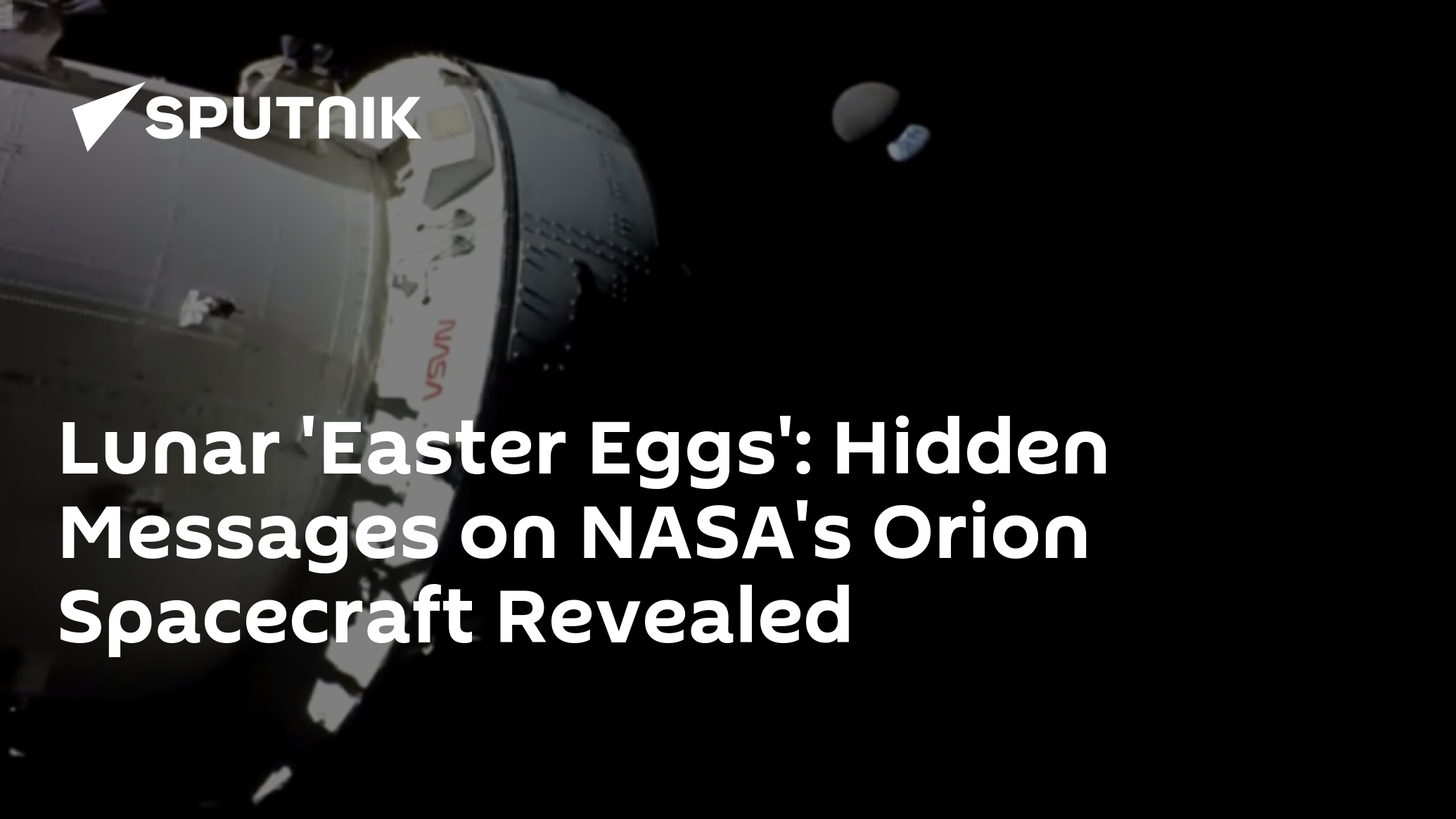 Lunar 'Easter Eggs': Hidden Messages on NASA's Orion Spacecraft ...