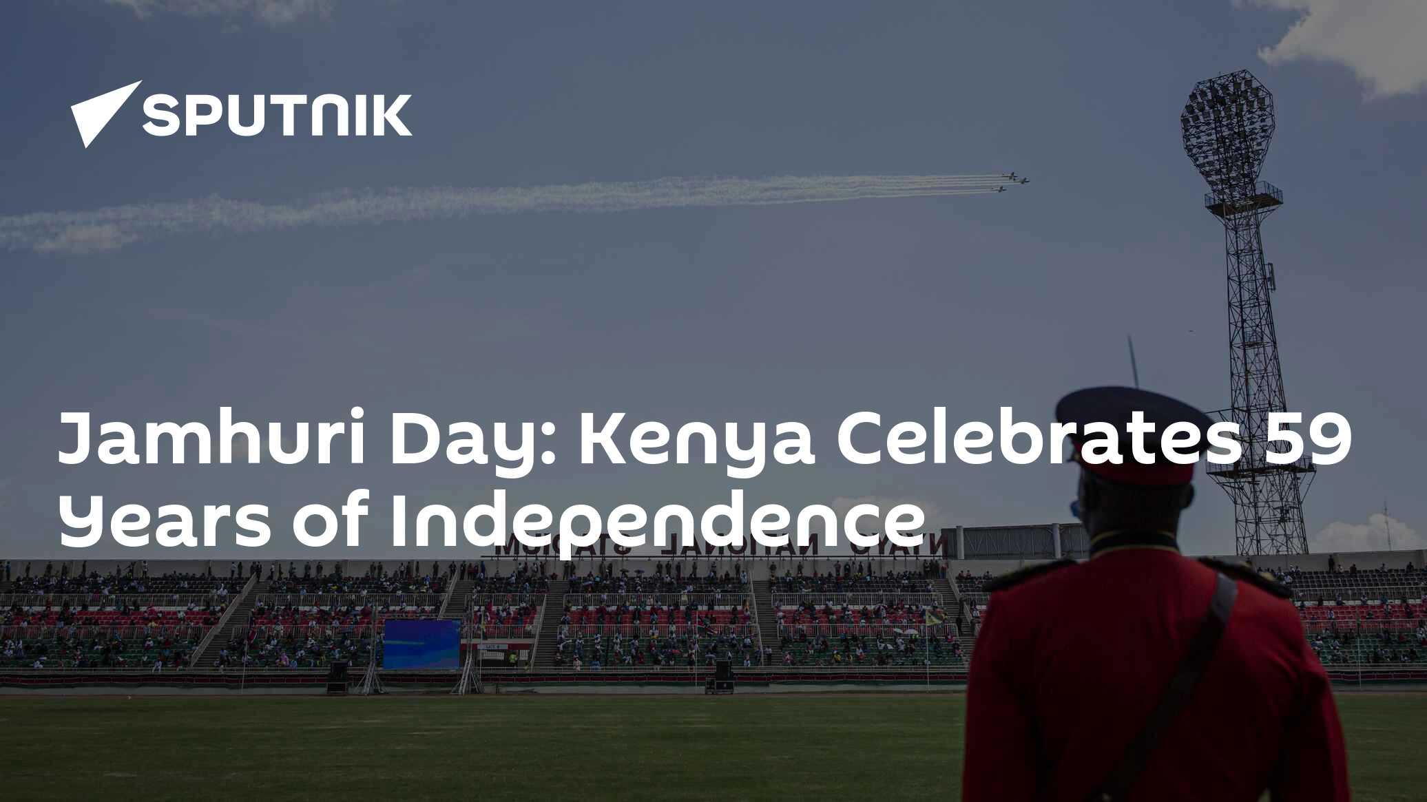Jamhuri Day: Kenya Celebrates 59 years of Independence