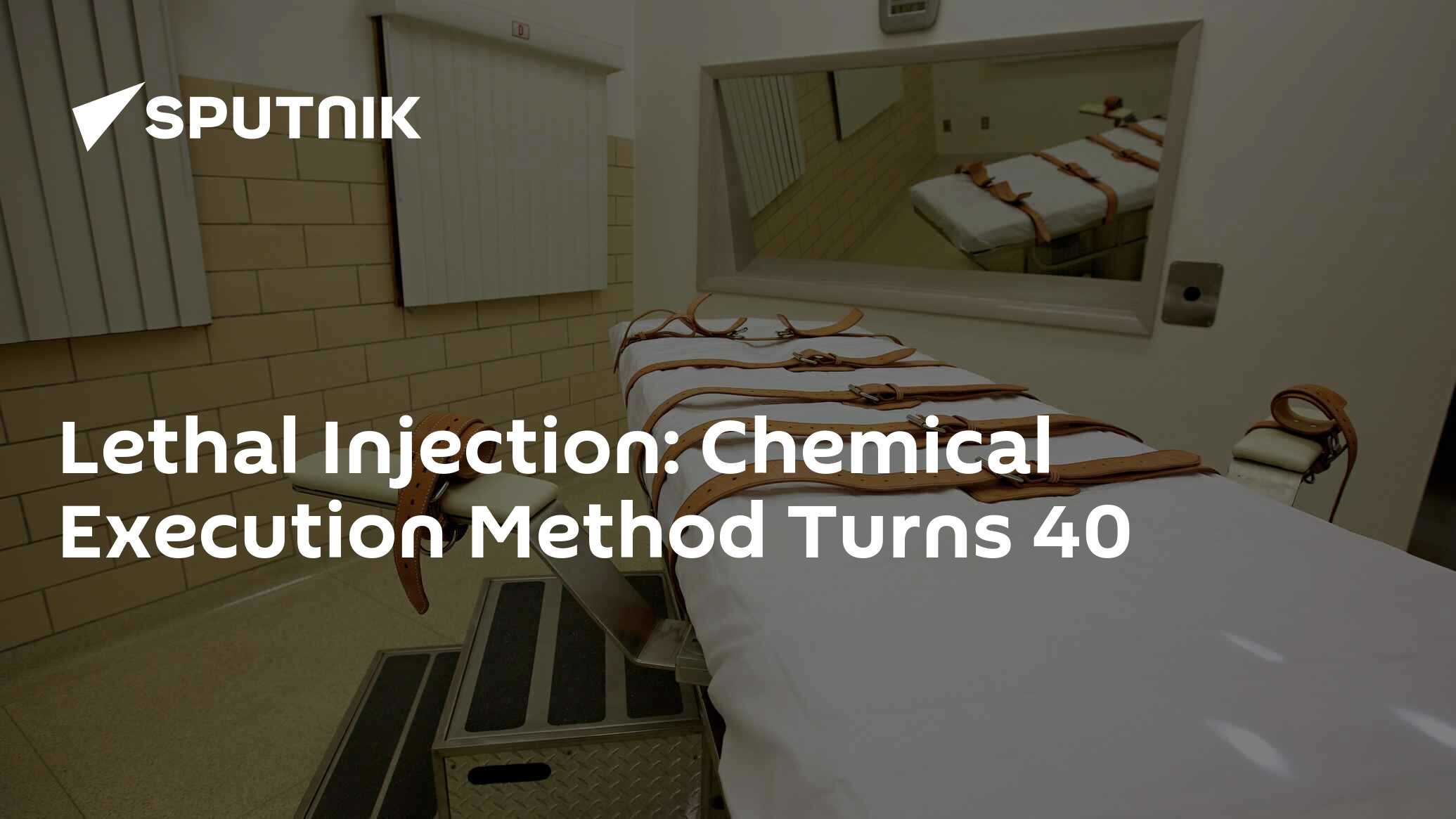 Lethal Injection: Chemical Execution Method Turns 40 - 17.12.2022 ...
