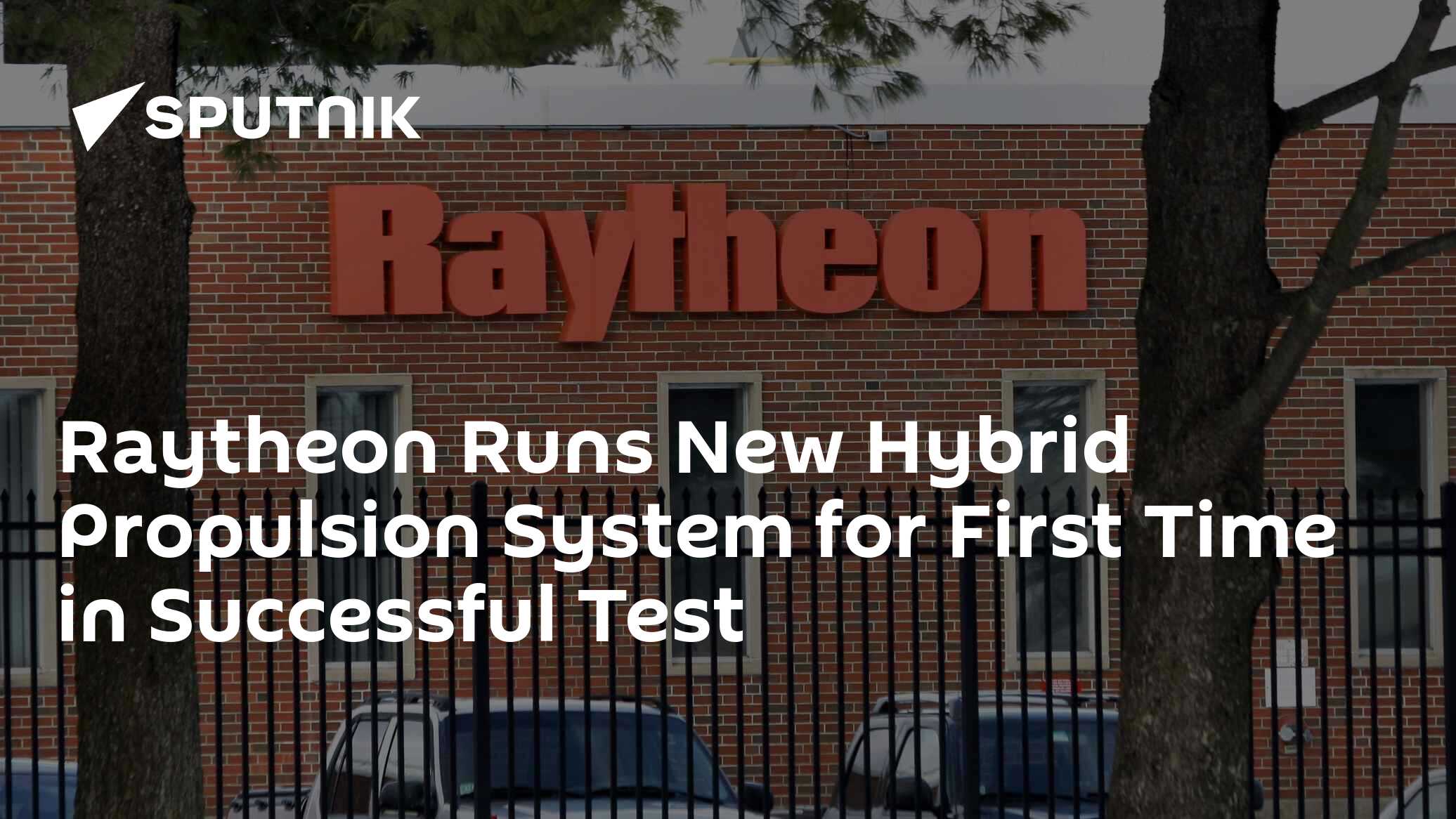 Raytheon Runs New Hybrid Propulsion System for First Time in Successful ...