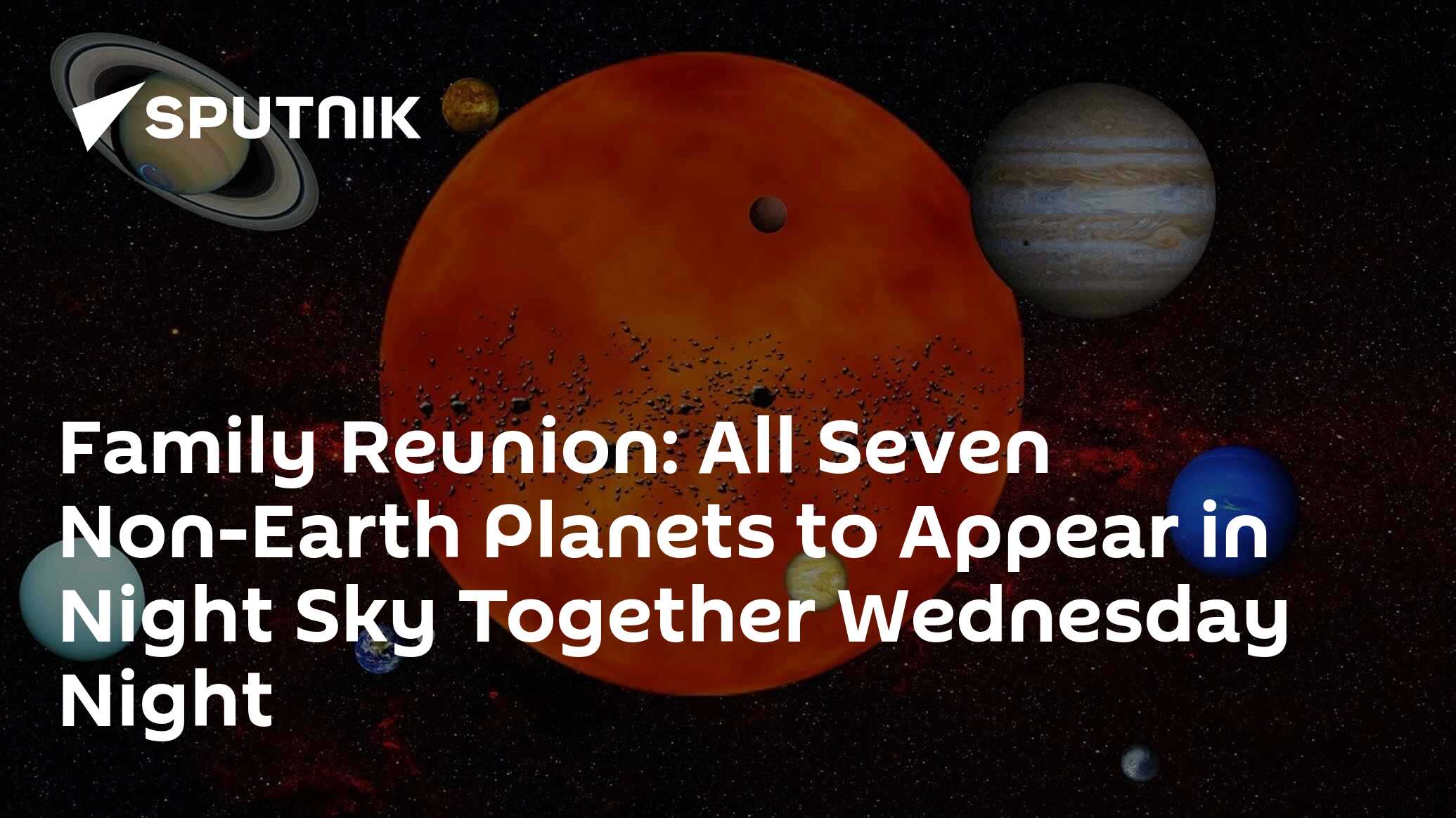 Family Reunion: All Seven Non-Earth Planets to Appear in Night Sky ...