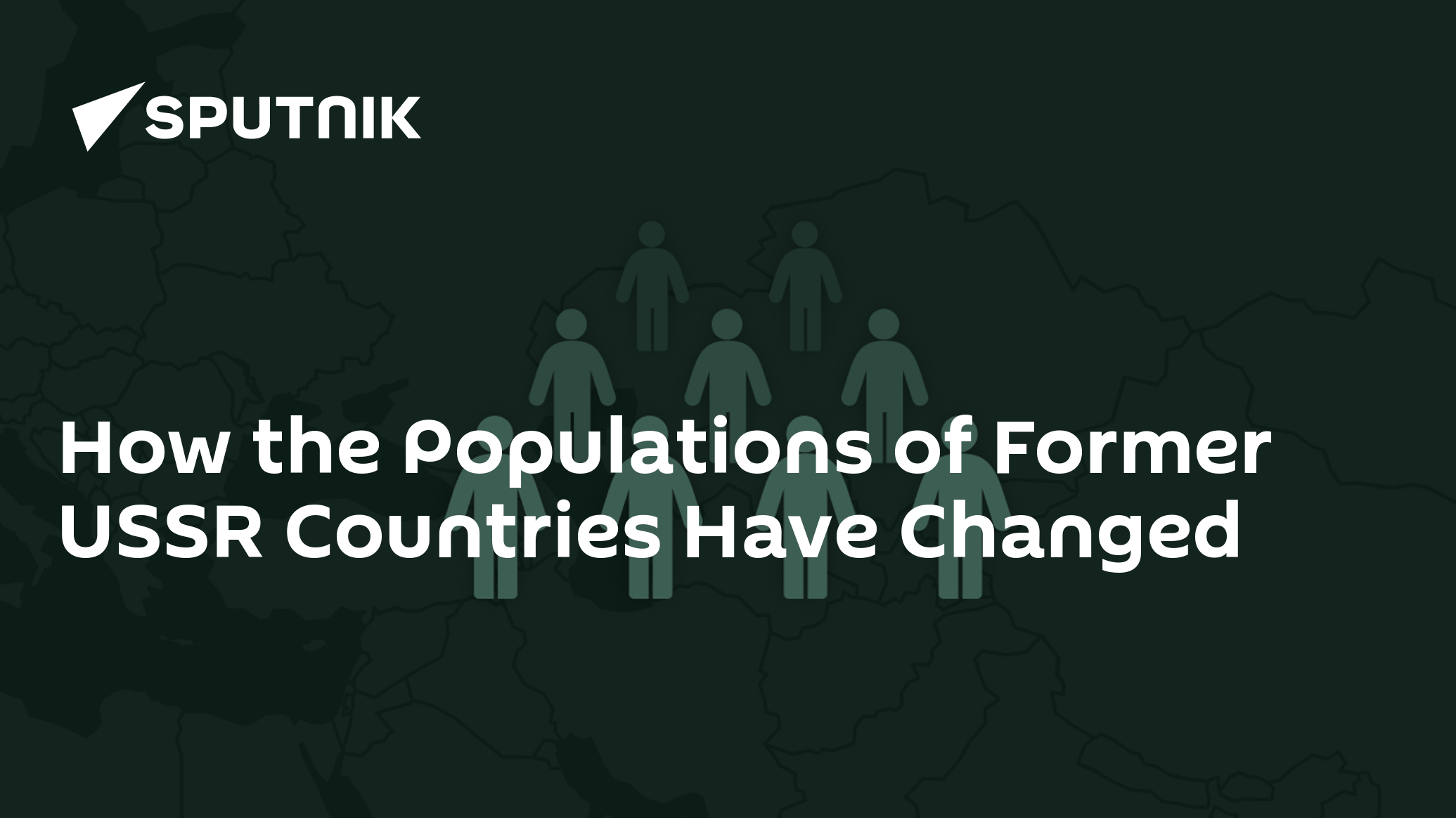 How the Populations of Former USSR Countries Have Changed - 31.12.2022 ...