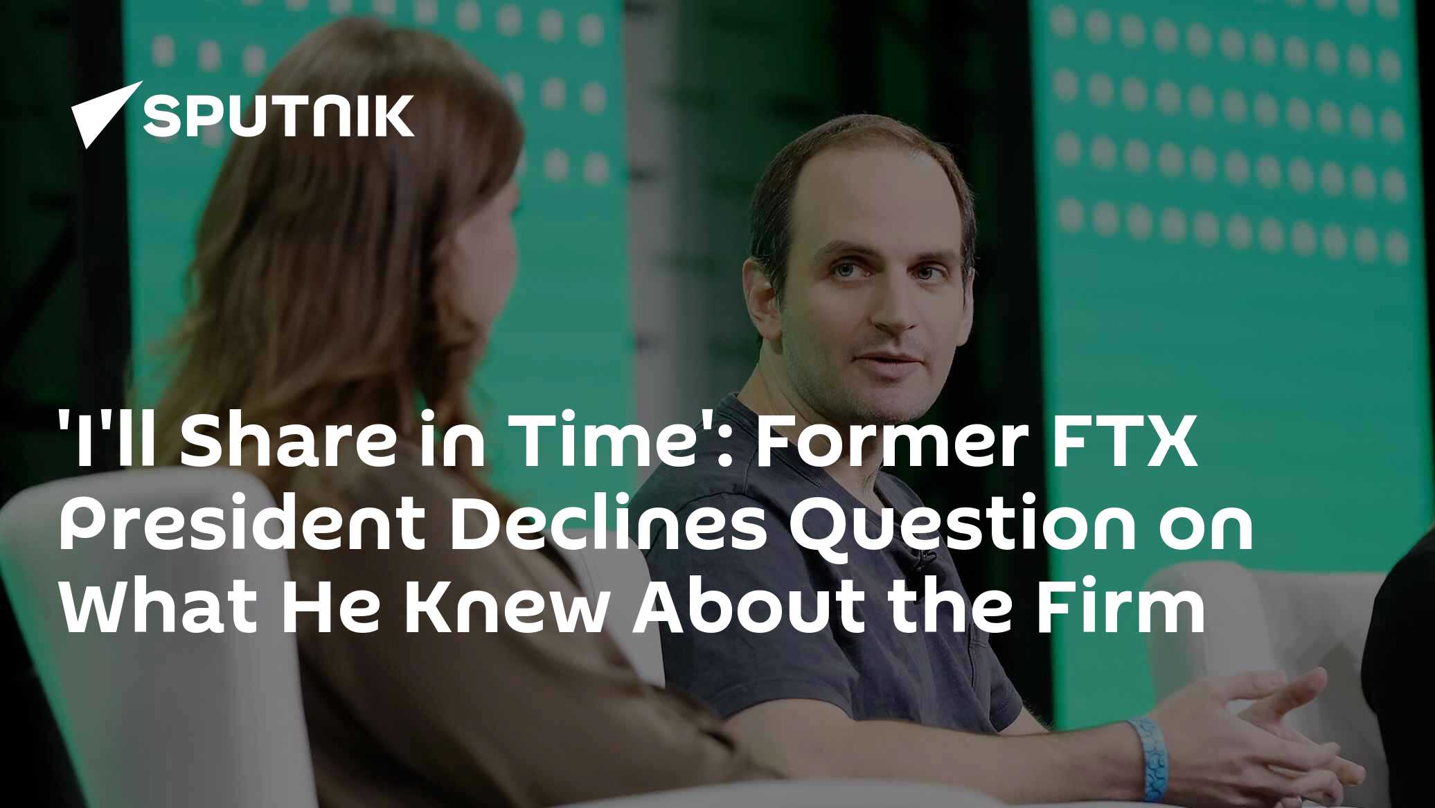 'I'll Share in Time': Former FTX President Declines Question