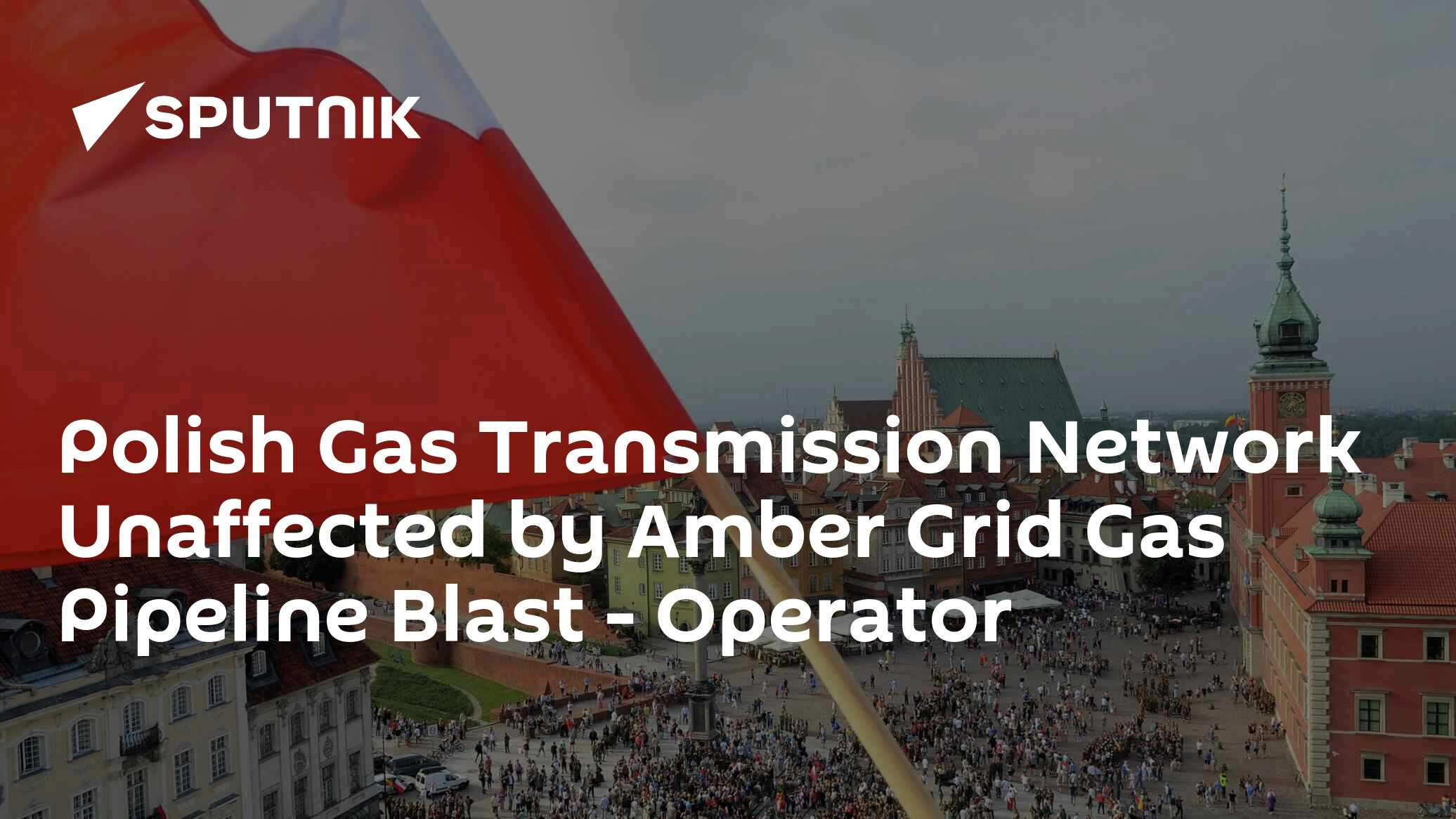 Polish Gas Transmission Network Unaffected by Amber Grid Gas Pipeline ...
