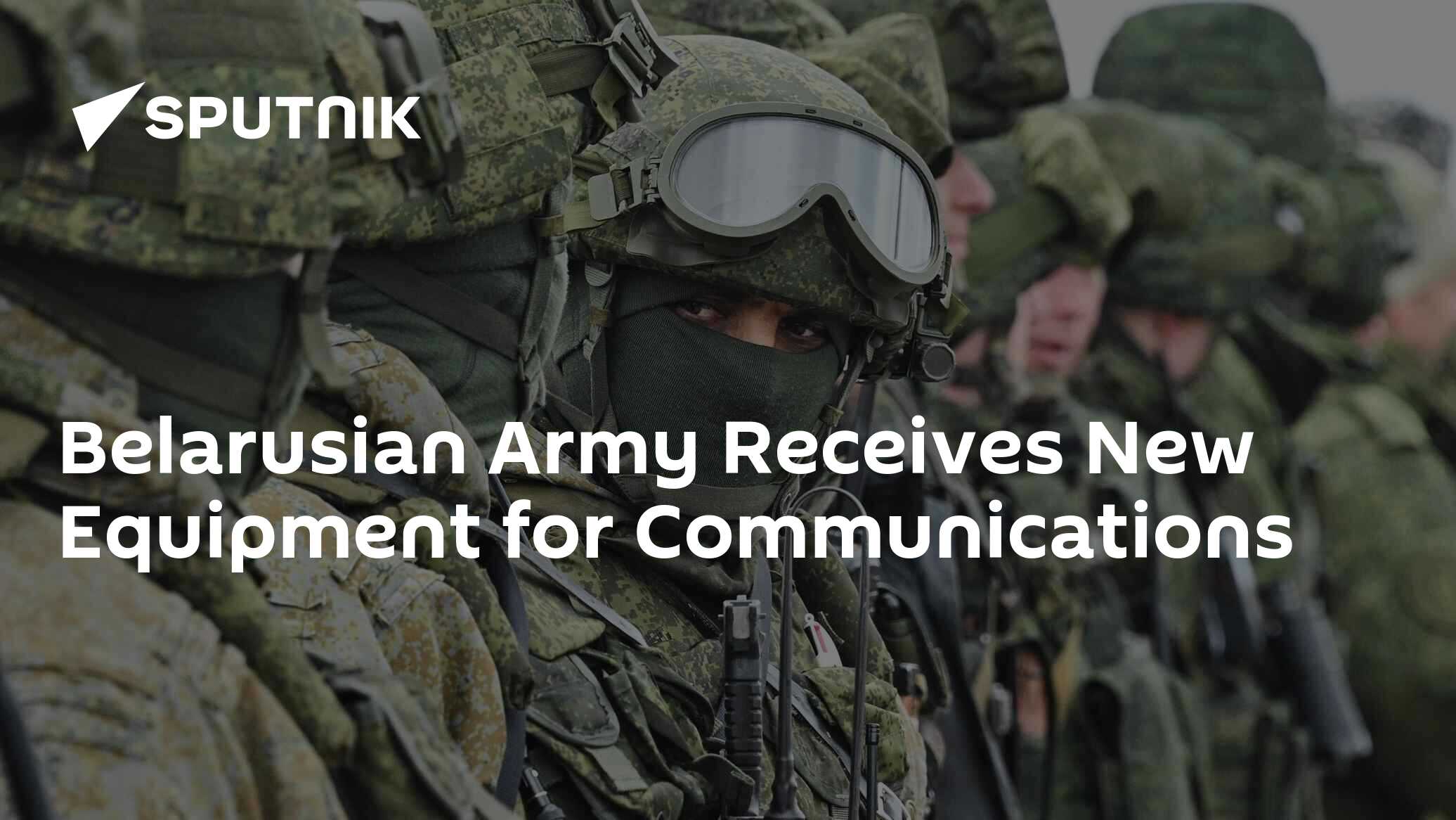Belarusian Army Receives New Equipment for Communications