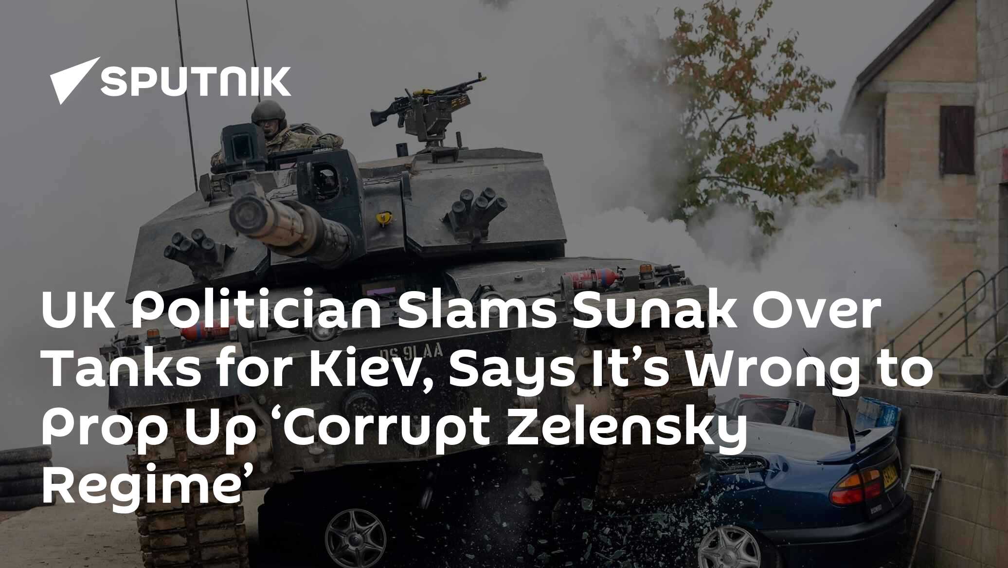 UK Politician Says It’s Wrong to Prop Up ‘Corrupt Zelensky Regime’ With ...
