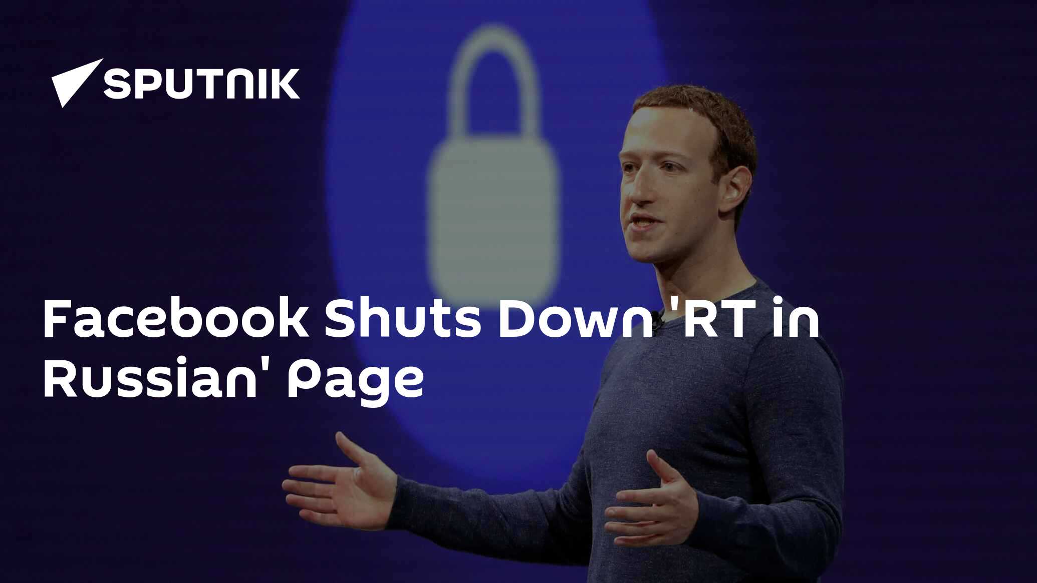 Facebook Shuts Down 'RT in Russian' Page - 16.01.2023, Sputnik International