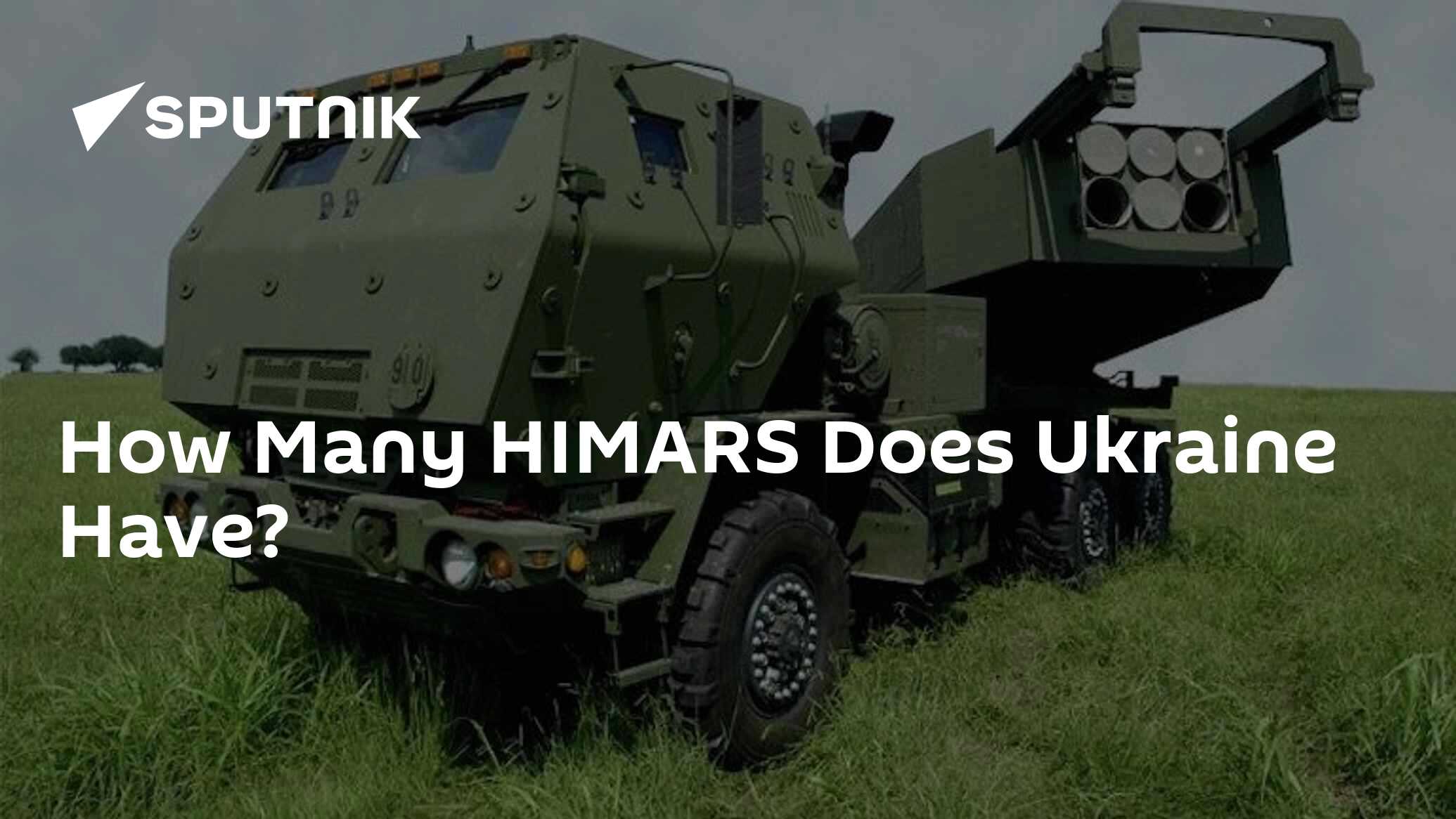 How Many HIMARS Does Ukraine Have?
