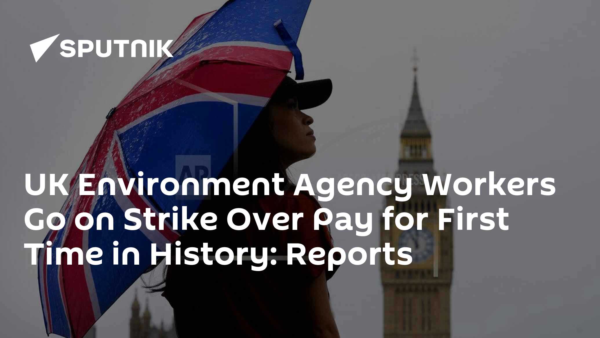 UK Environment Agency Workers Go on Strike Over Pay for First Time in ...