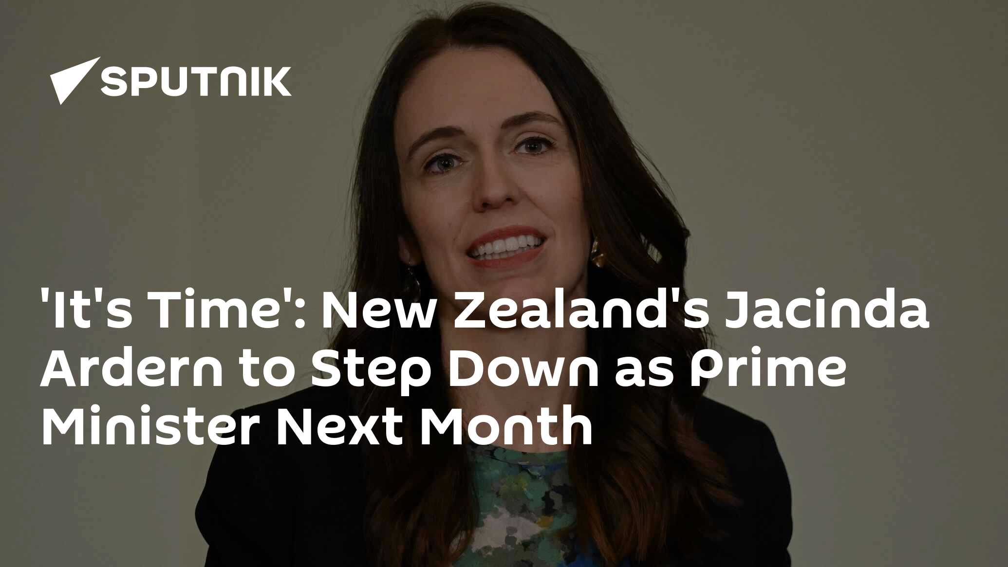 New Zealand's Jacinda Ardern to Step Down as Prime Minister Next Month