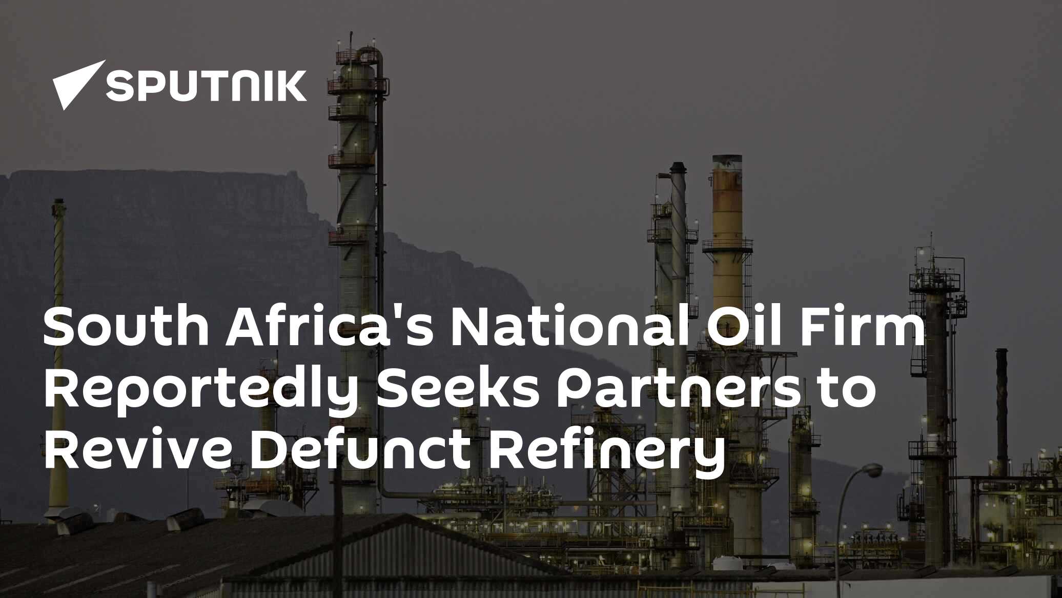 South Africa's National Oil Firm Seeks Partners to Revive Defunct Refinery