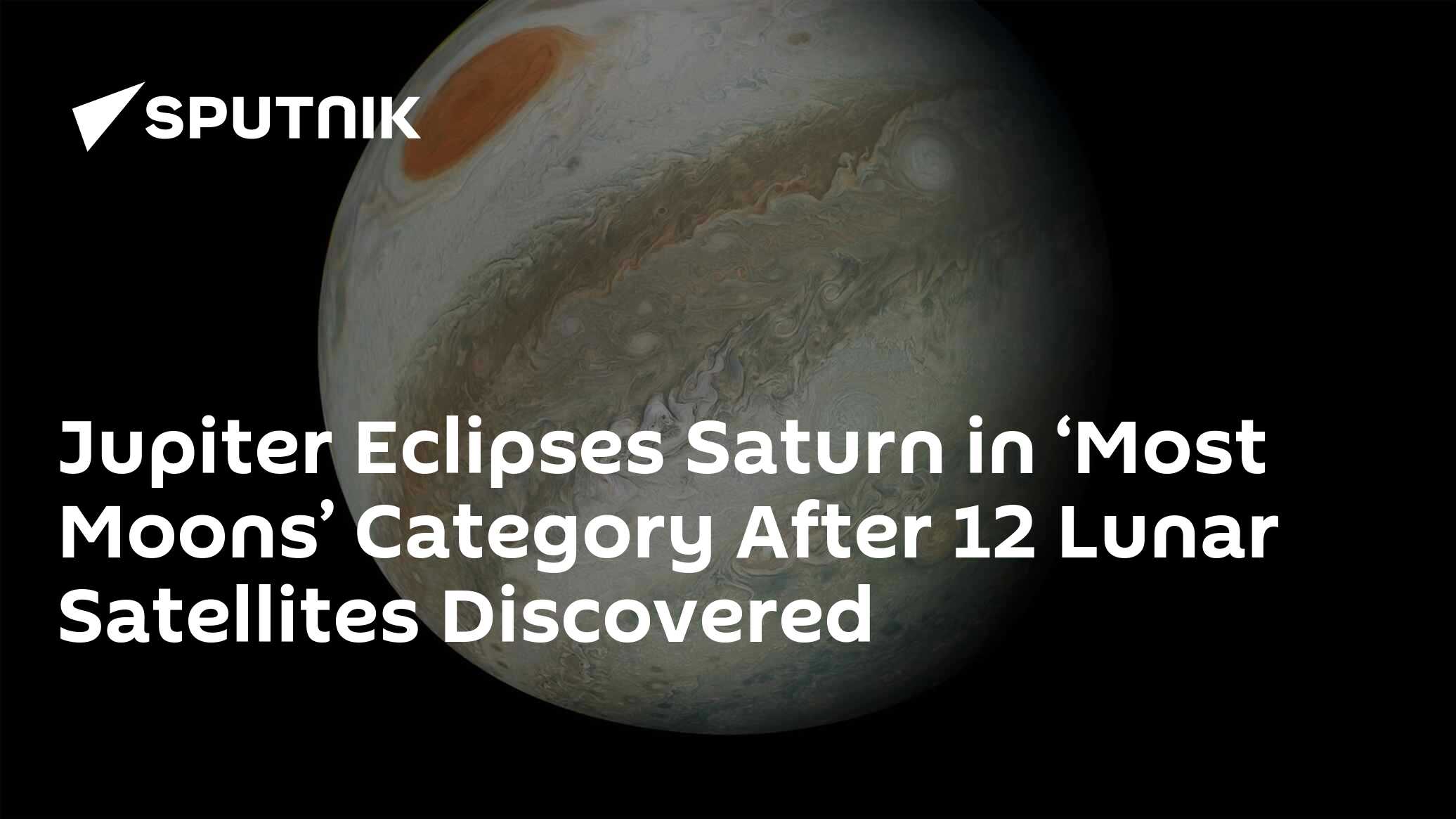 Jupiter Eclipses Saturn in ‘Most Moons’ Category After 12 Lunar ...