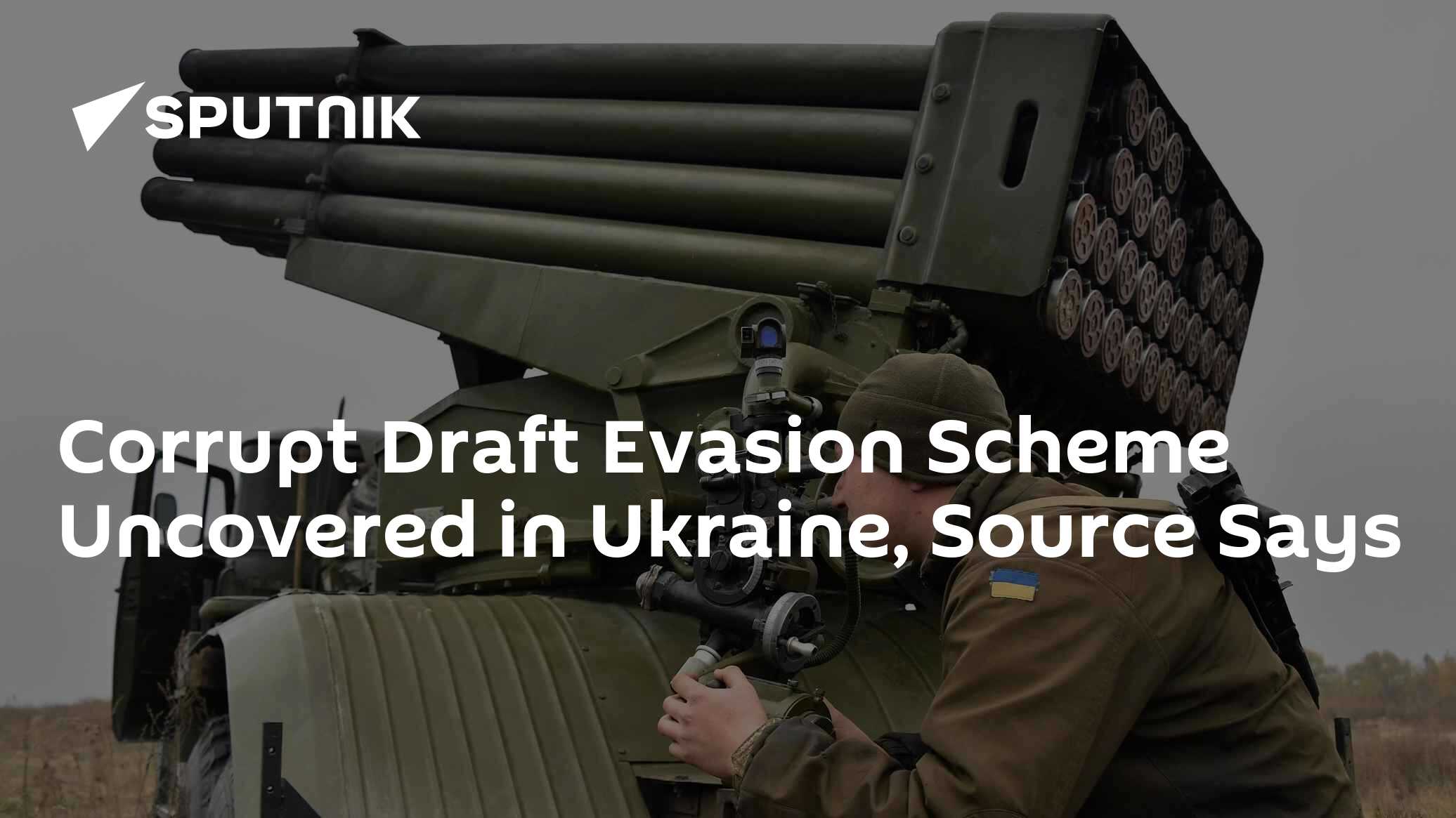 Corrupt Draft Evasion Scheme Uncovered in Ukraine
