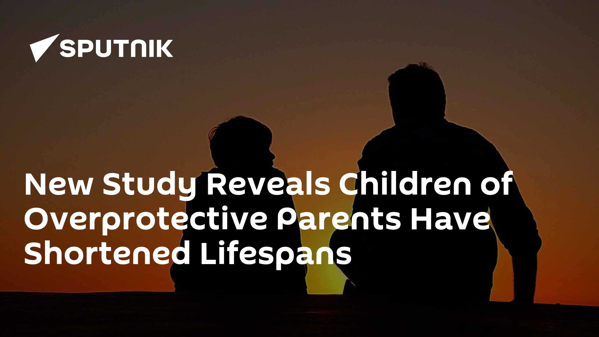 New Study Reveals Children of Overprotective Parents Have Shortened ...