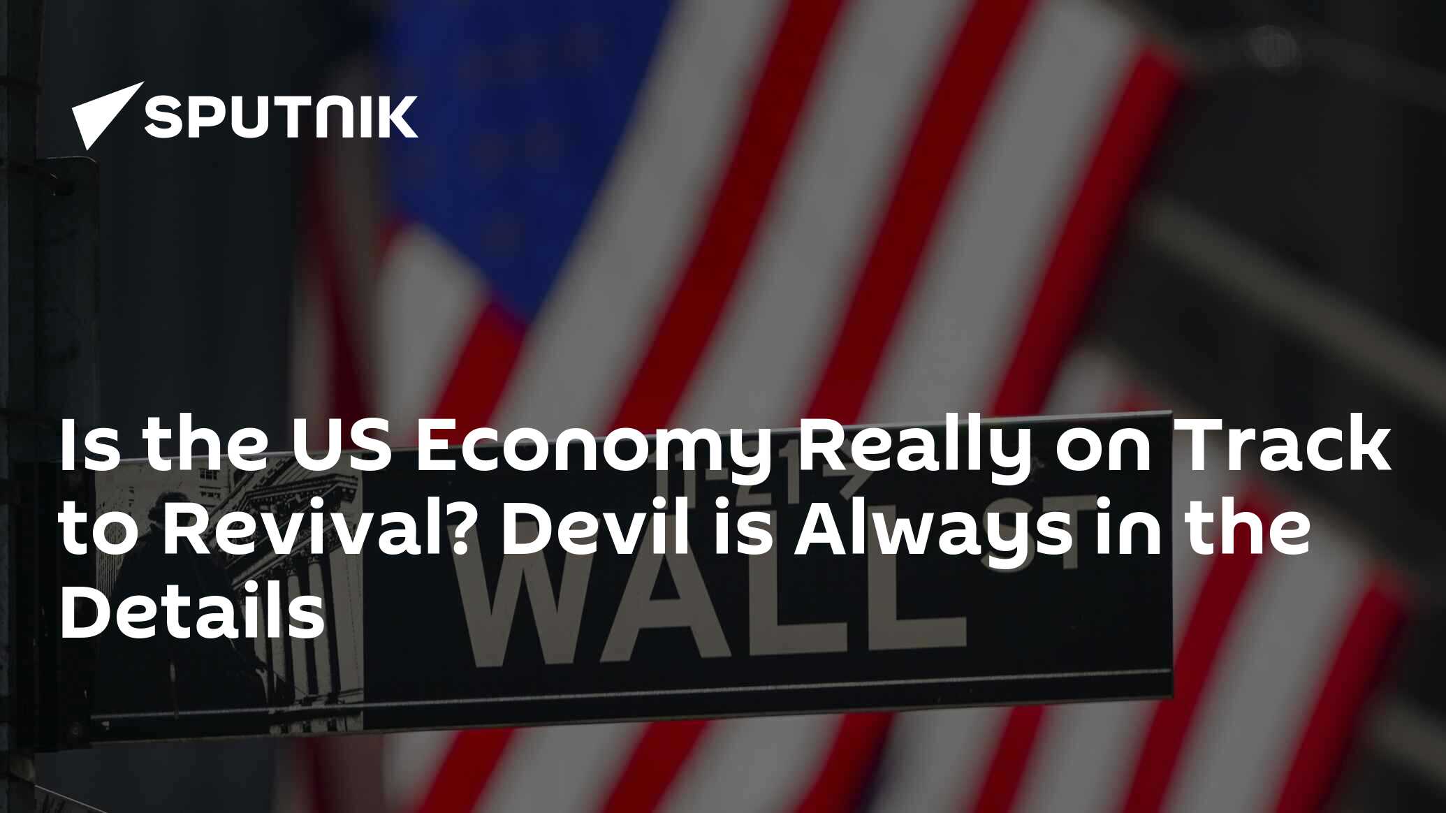 Is the US Economy Really on Track to Revival? Devil is Always in the Details - 13.02.2023 ...