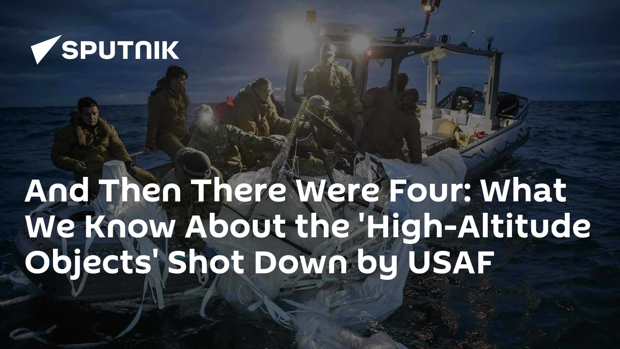 What We Know About The High Altitude Objects Shot Down By Usaf