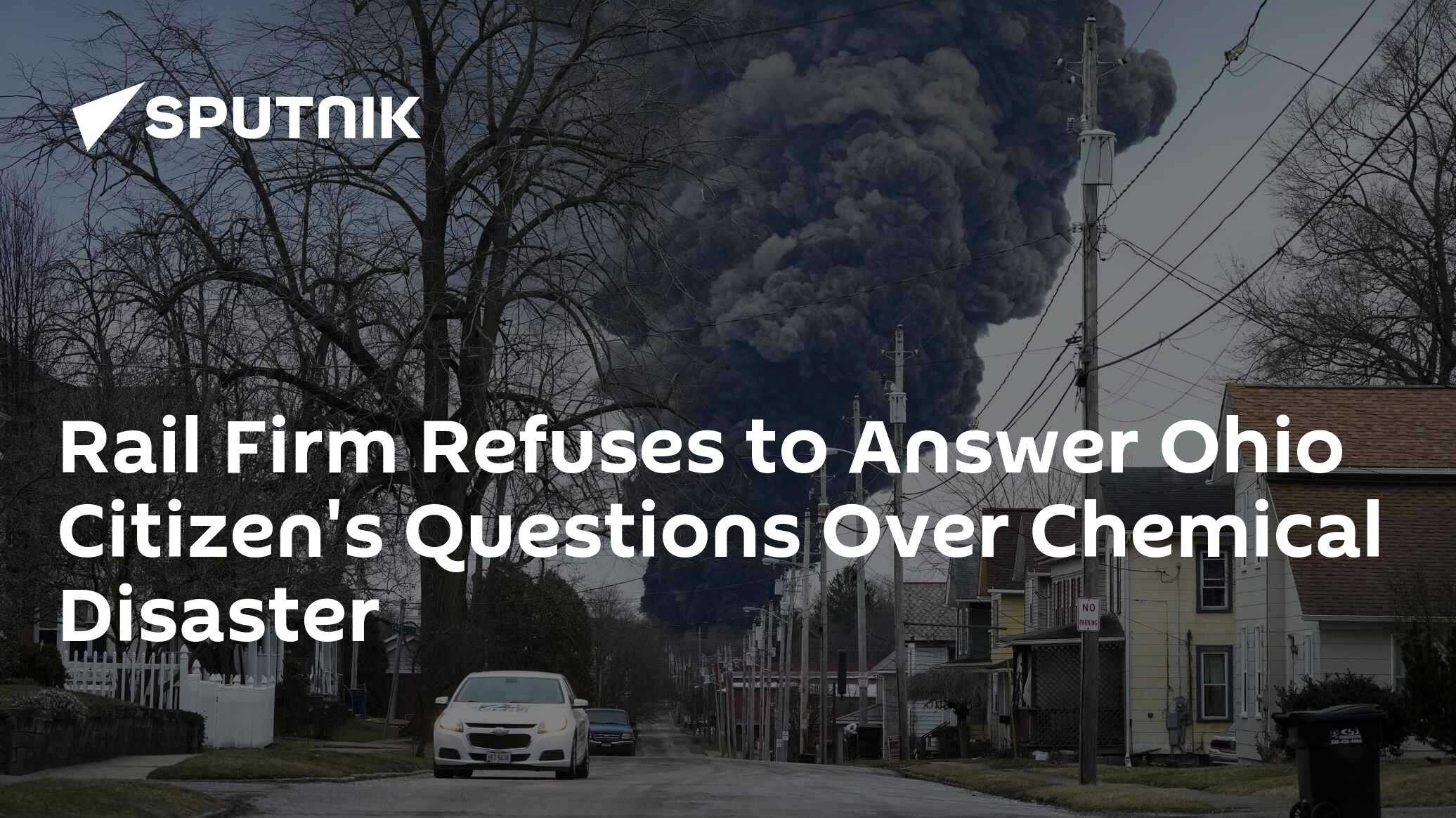 Rail Firm Refuses to Answer Ohio Citizen's Questions Over Chemical Disaster