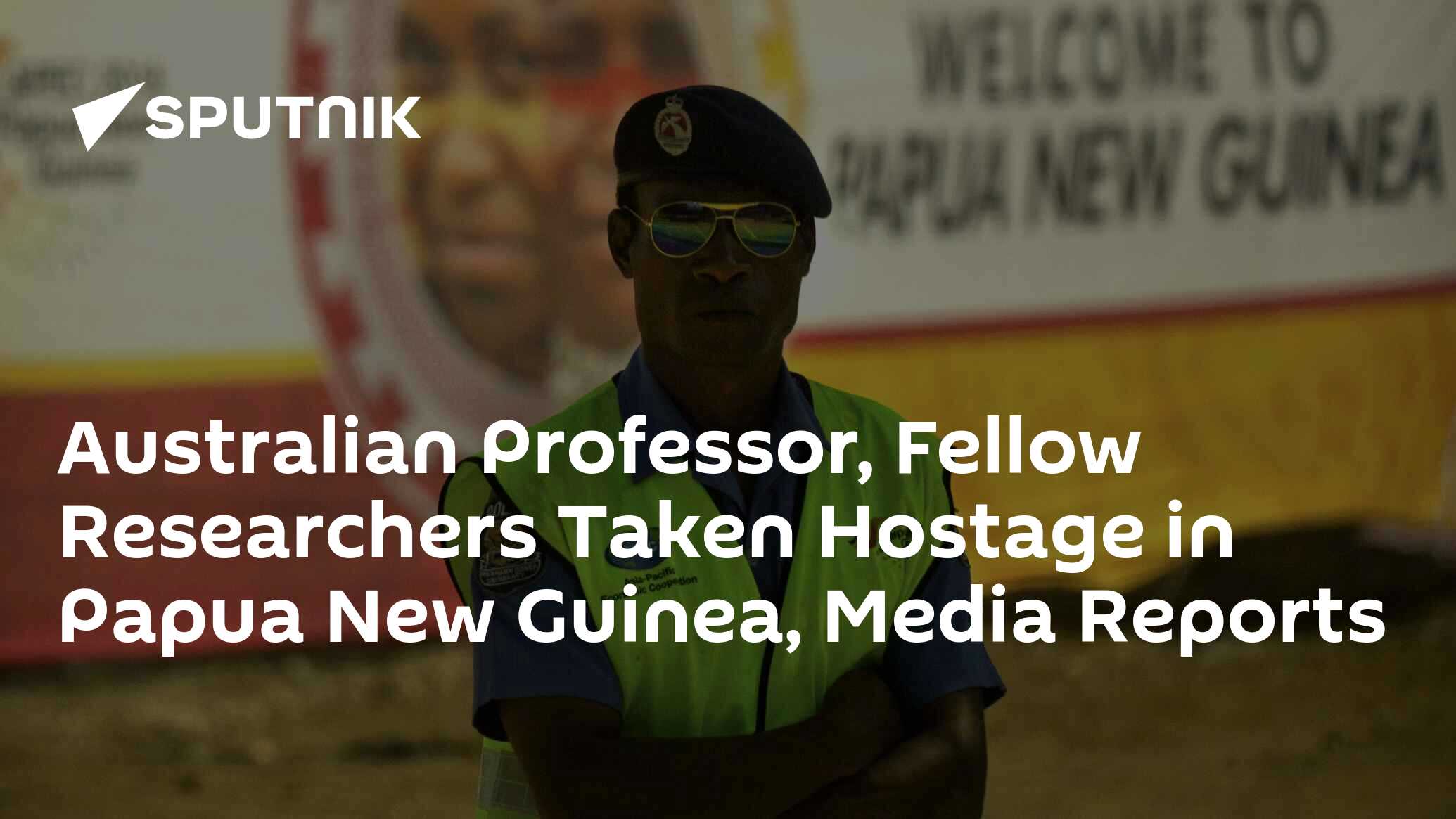 Australian Professor, Fellow Researchers Taken Hostage in Papua New ...