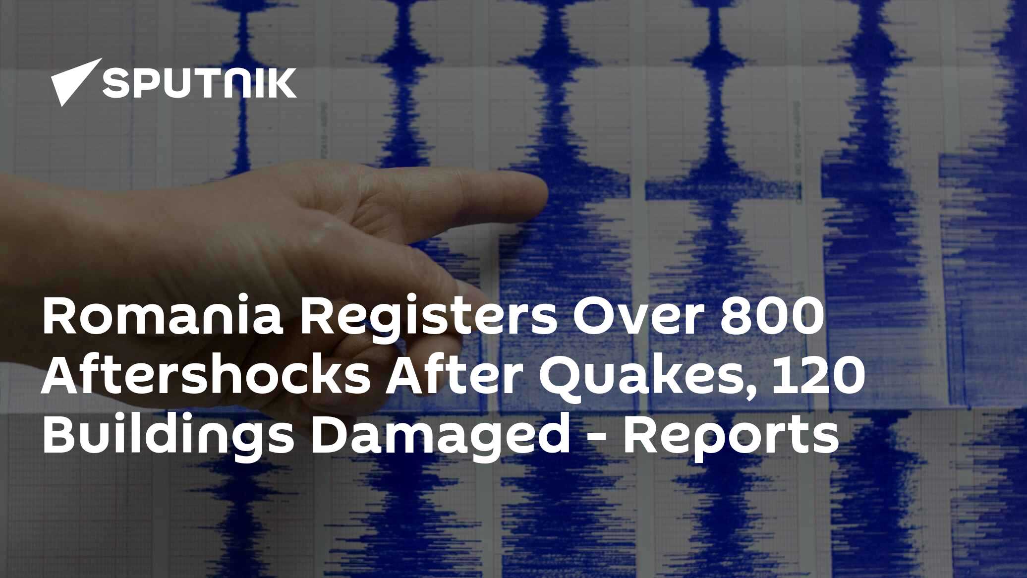 Romania Registers Over 800 Aftershocks After Quakes, 120 Buildings ...