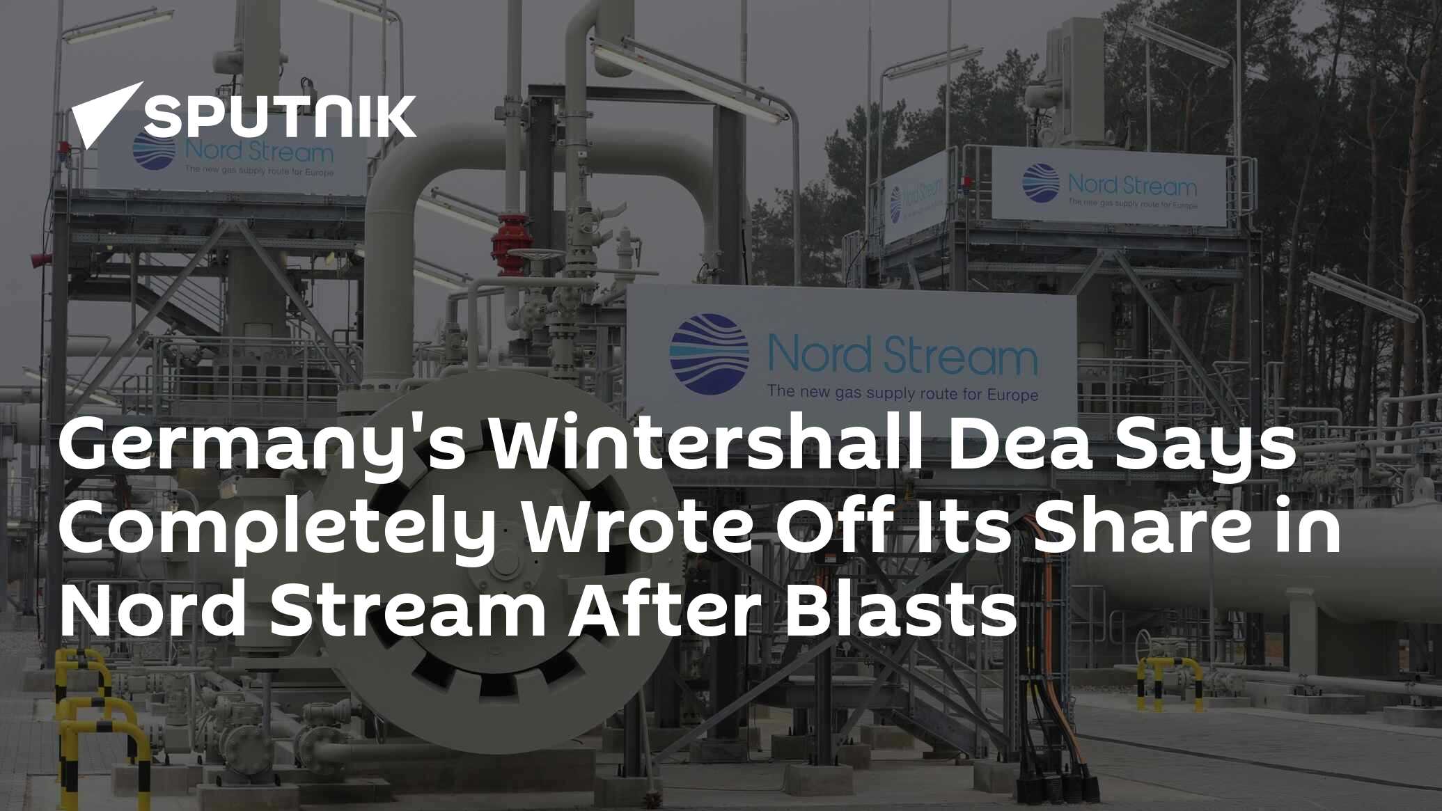 Germany's Wintershall Dea Says Completely Wrote Off Its Share in Nord ...