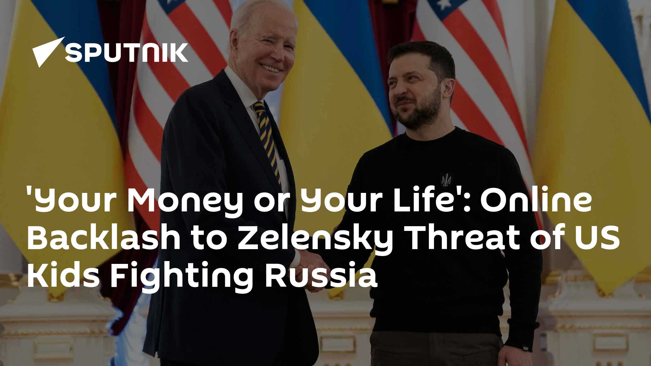 Online Backlash to Zelensky Threat of US Kids Fighting Russia