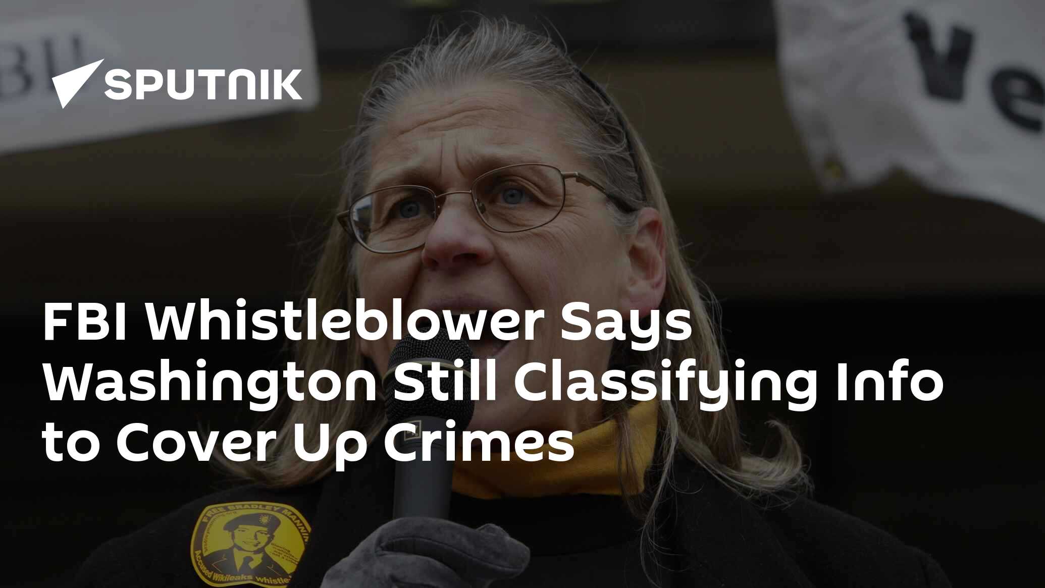 FBI Whistleblower Says Washington Still Classifying Info to Cover Up Crimes