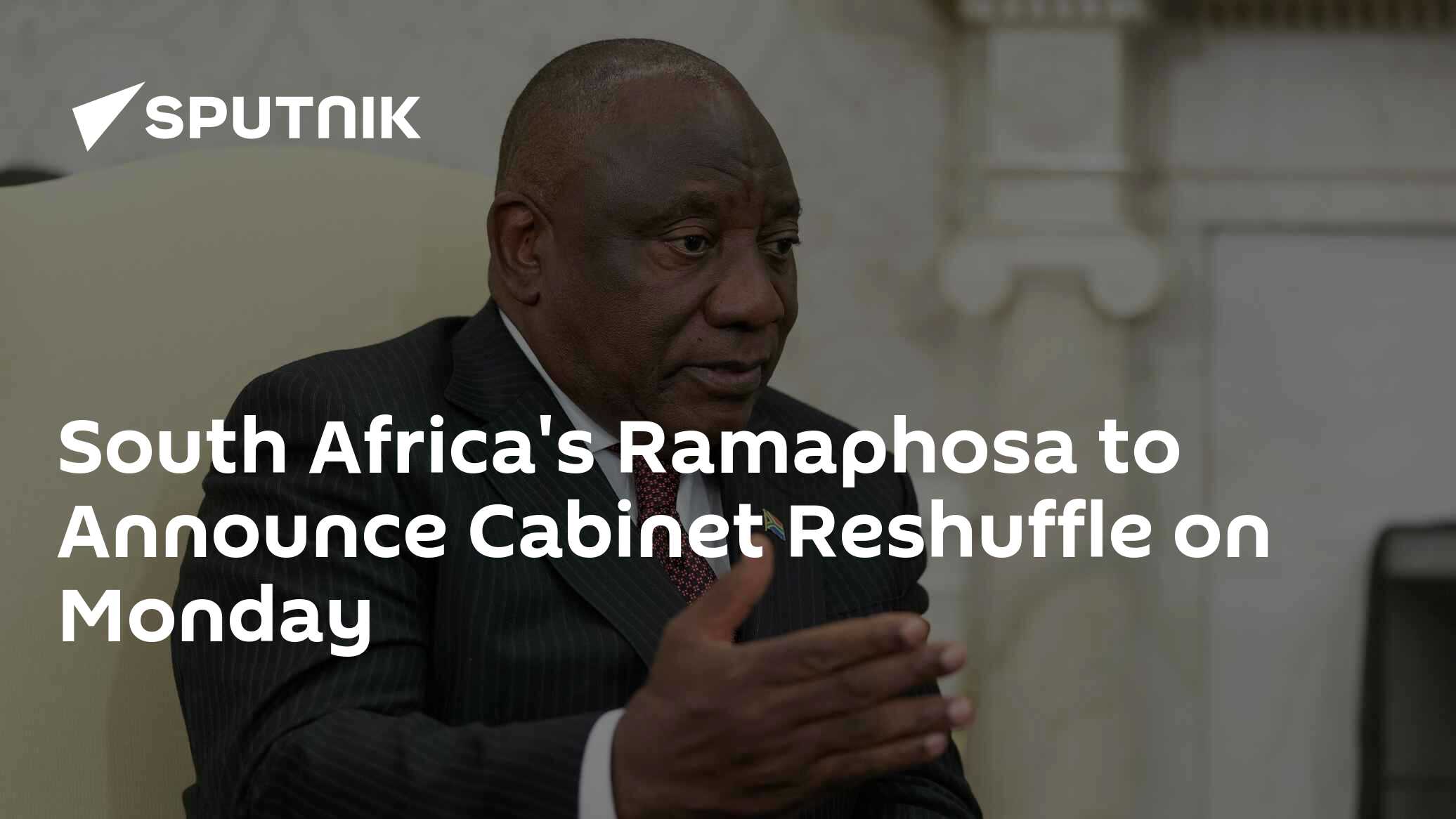 South Africa's Ramaphosa to Announce Cabinet Reshuffle on Monday