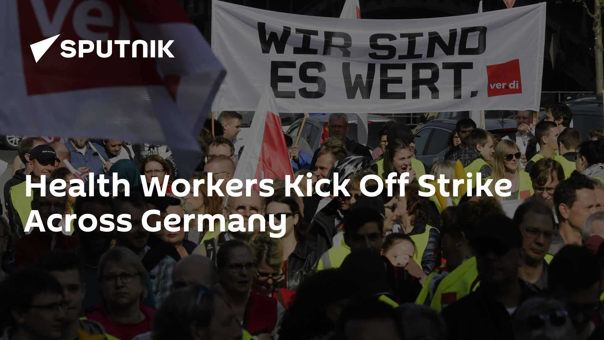 Health Workers Kick Off Strike Across Germany