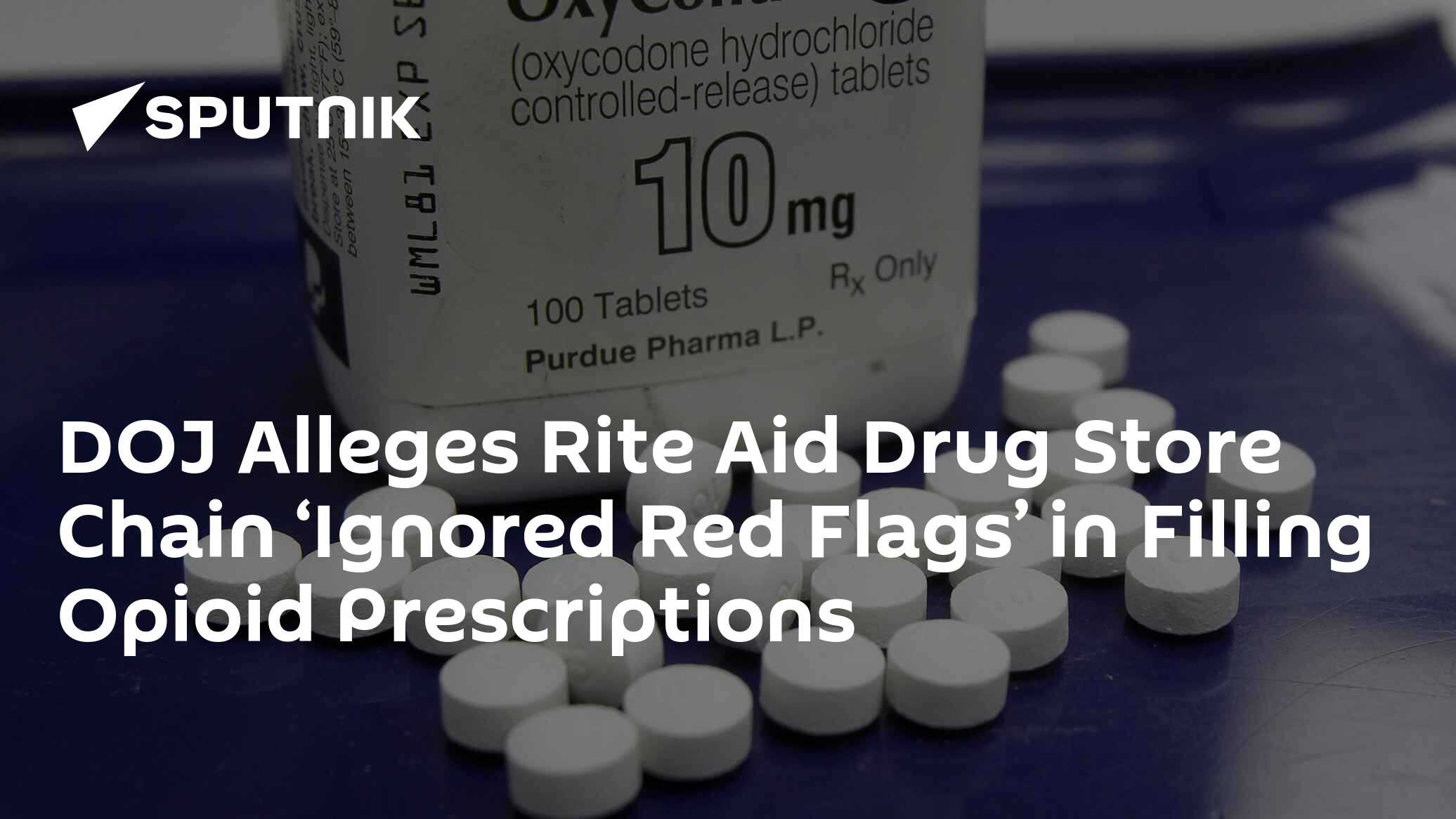 DOJ Alleges Rite Aid Drug Store Chain ‘Ignored Red Flags’ in Filling ...