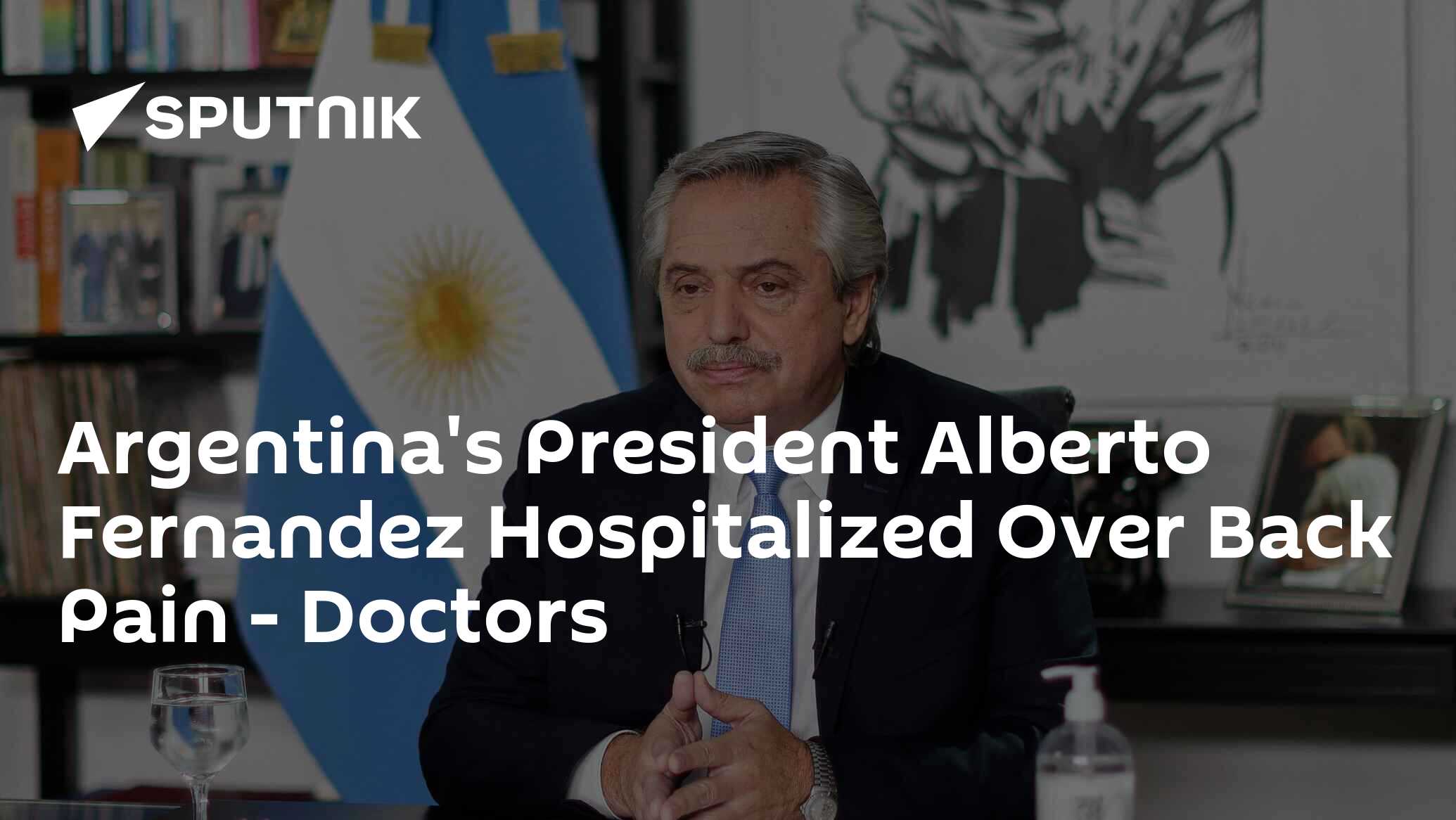 Argentina's President Alberto Fernandez Hospitalized Over Back Pain ...