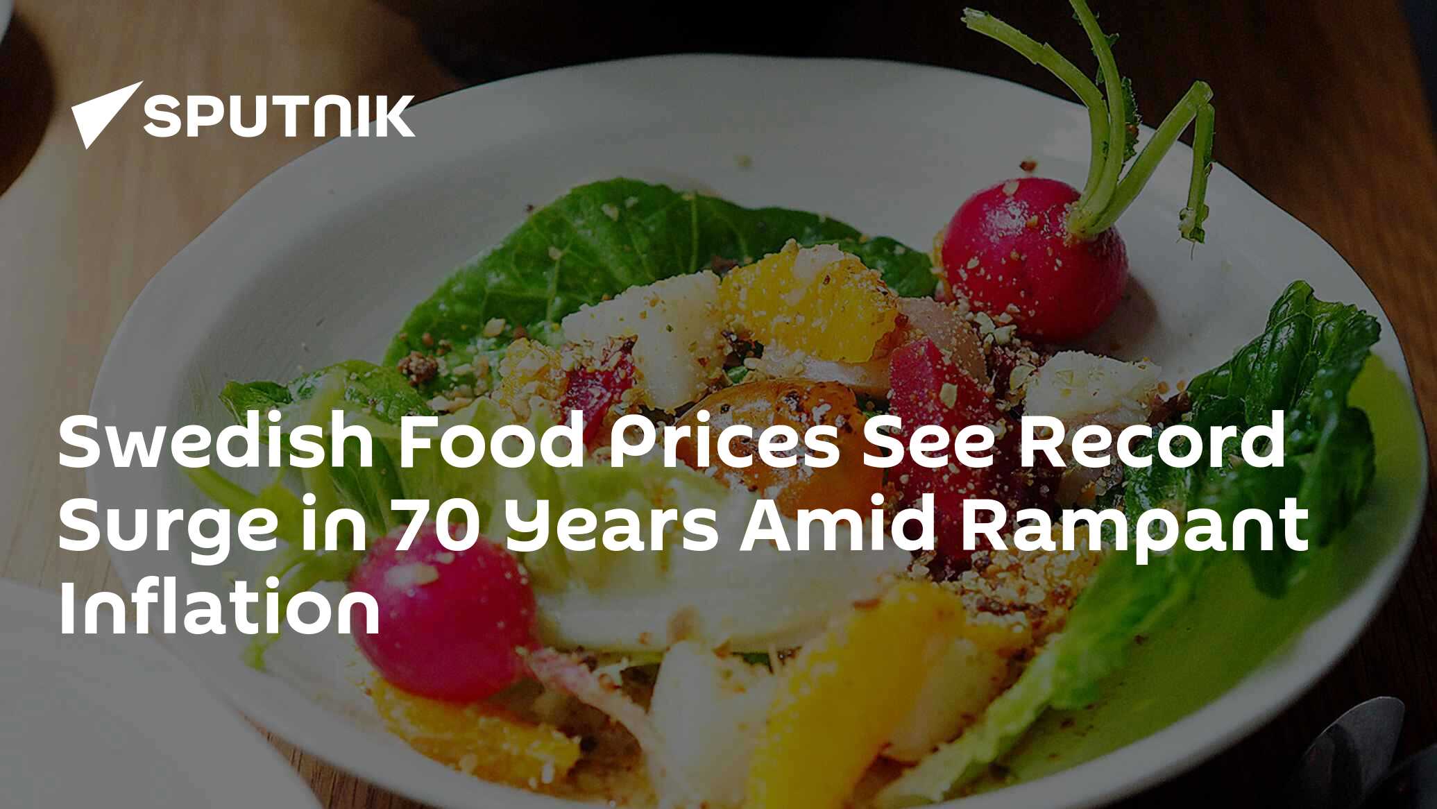 Swedish Food Prices See Record Surge in 70 Years Amid Rampant Inflation
