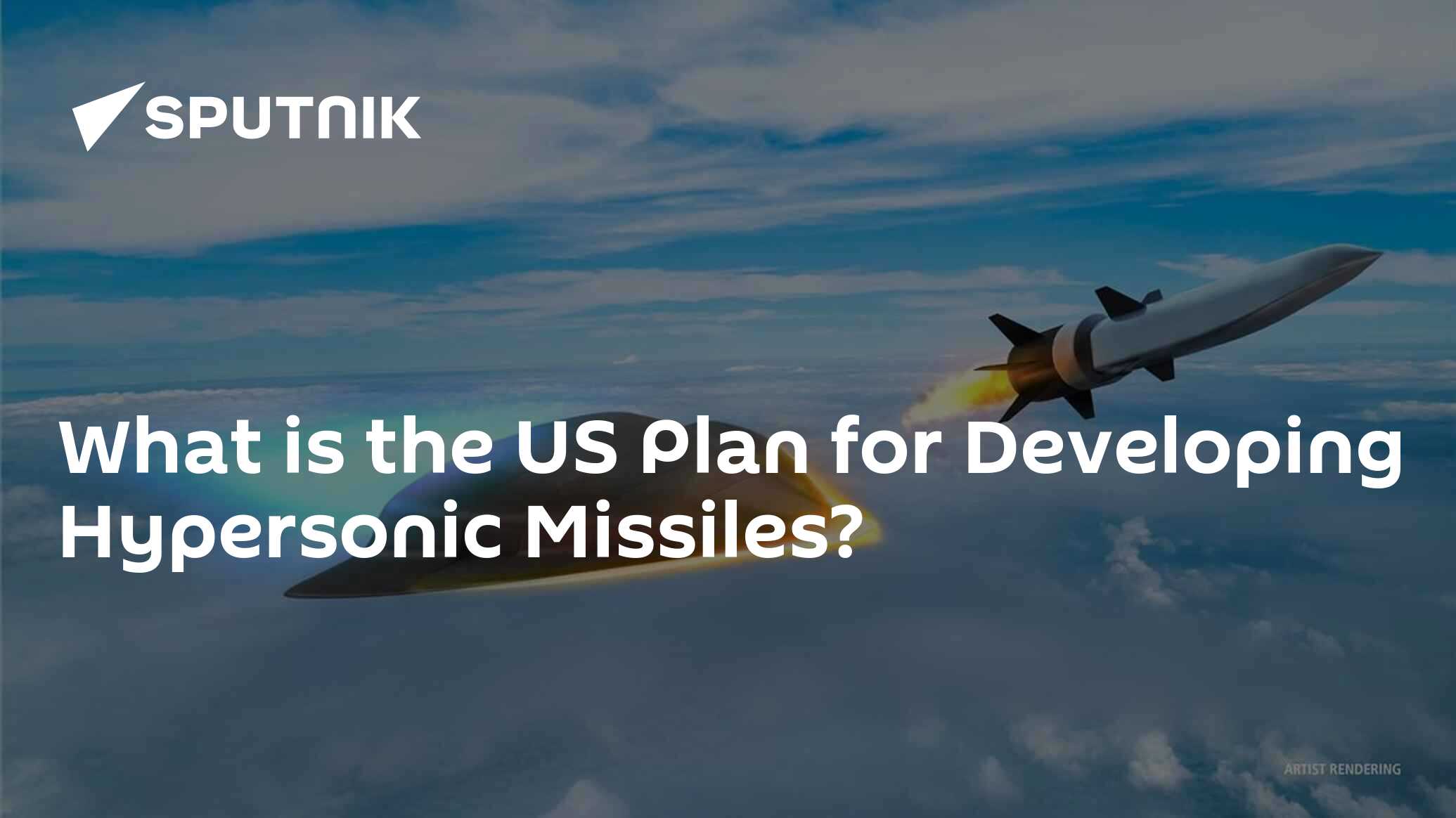 What is the US Plan for Hypersonic Missile?