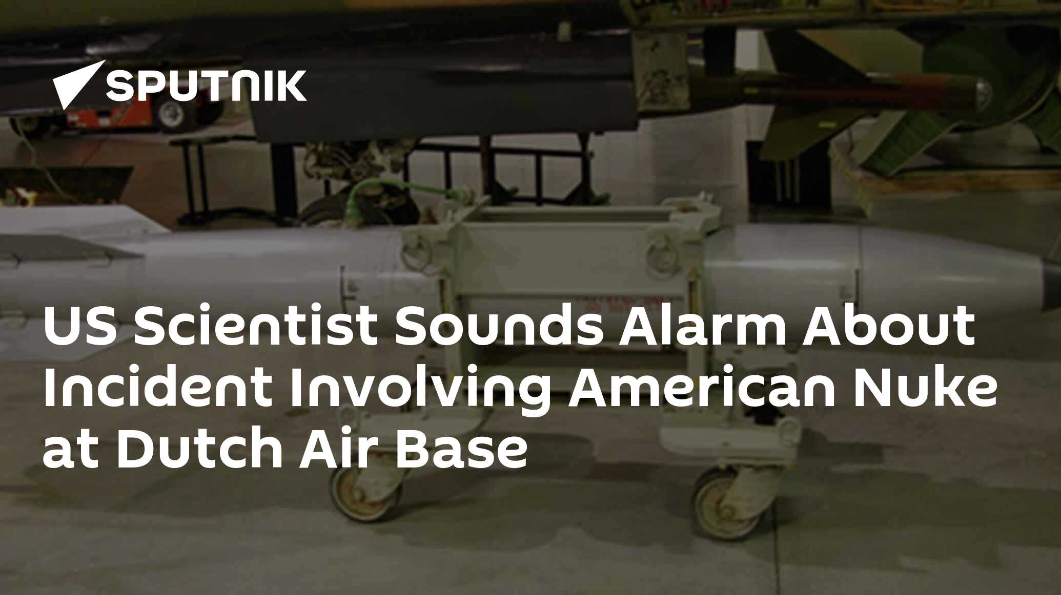 US Scientist Sounds Alarm About Incident Involving American Nuke at ...