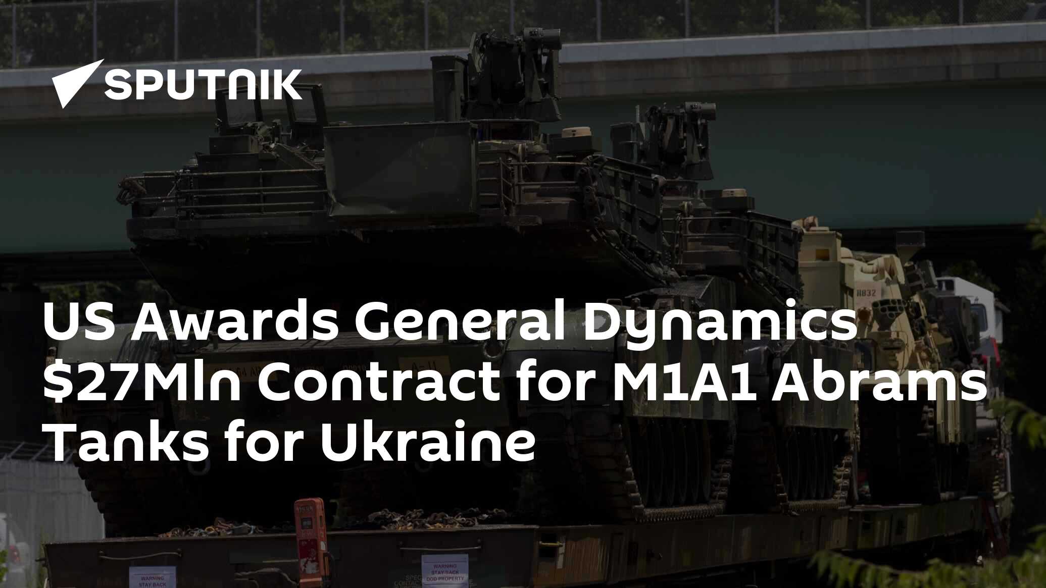 US Awards General Dynamics $27Mln Contract for M1A1 Abrams Tanks for ...