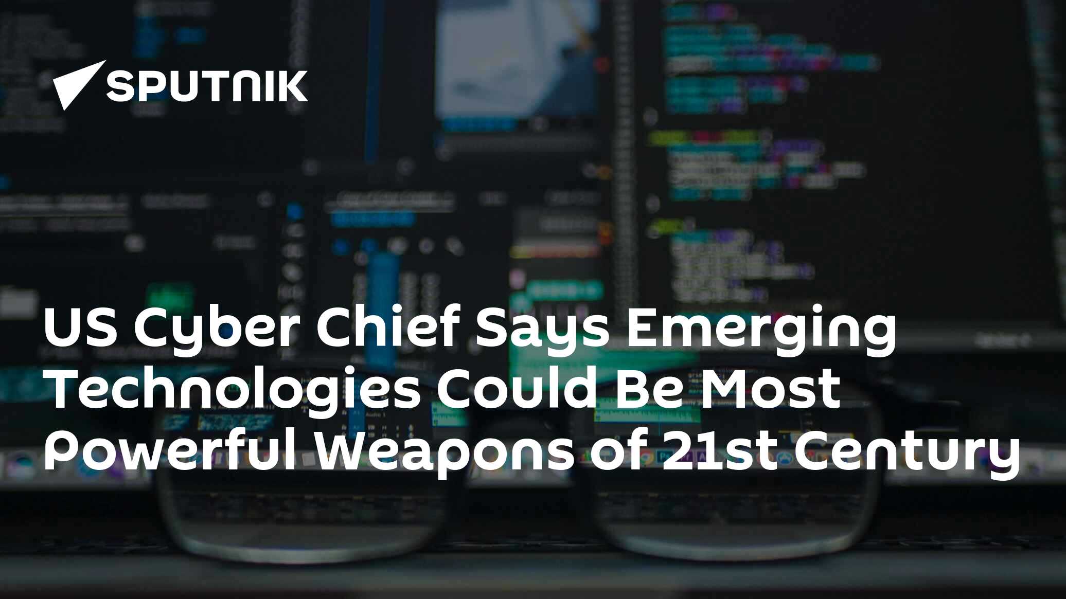 US Cyber Chief Says Emerging Technologies Could Be Most Powerful ...