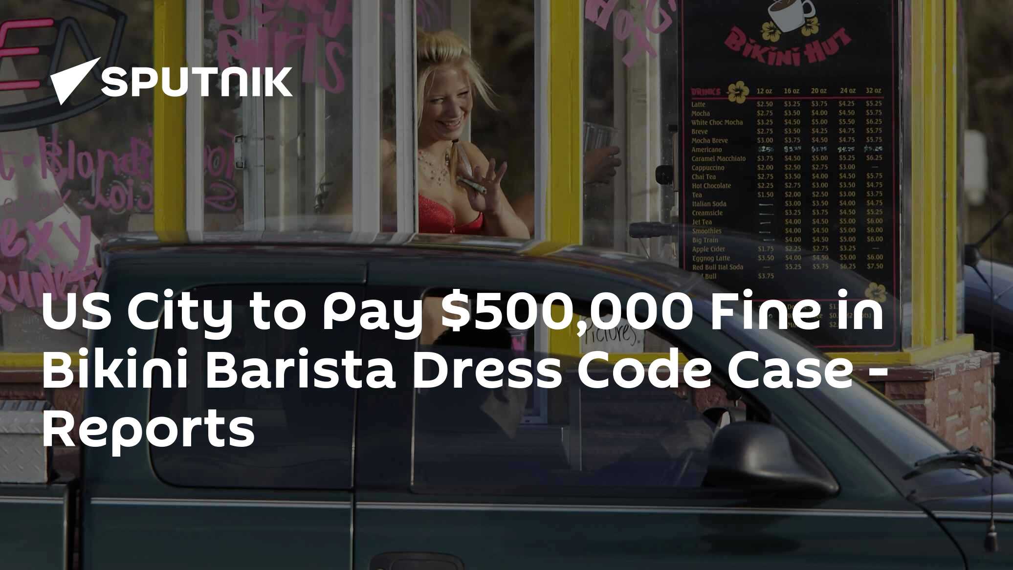 US City to Pay $500,000 Fine in Bikini Barista Dress Code Case