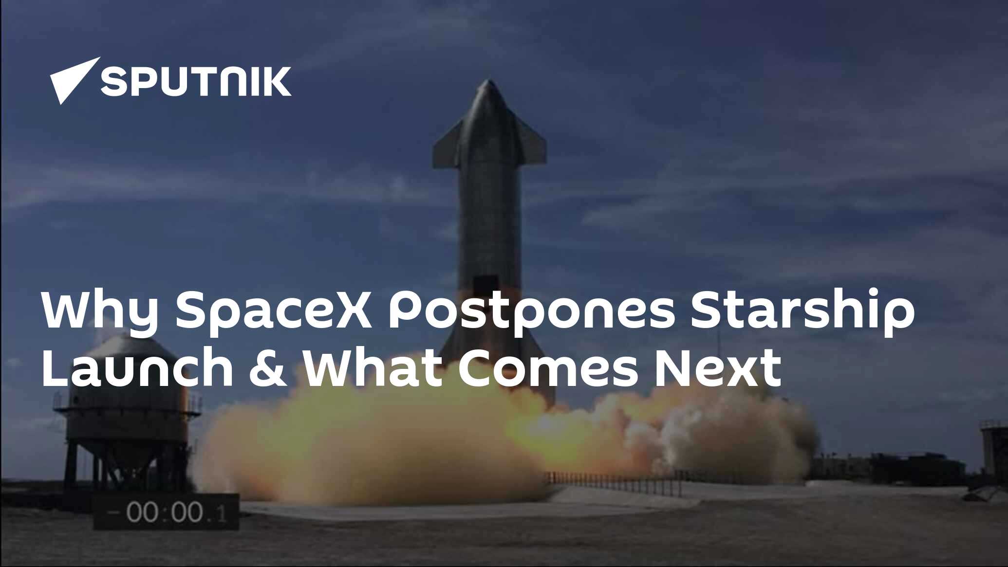 Spacex Starship What Is It And Why Its Launch Got Postponed