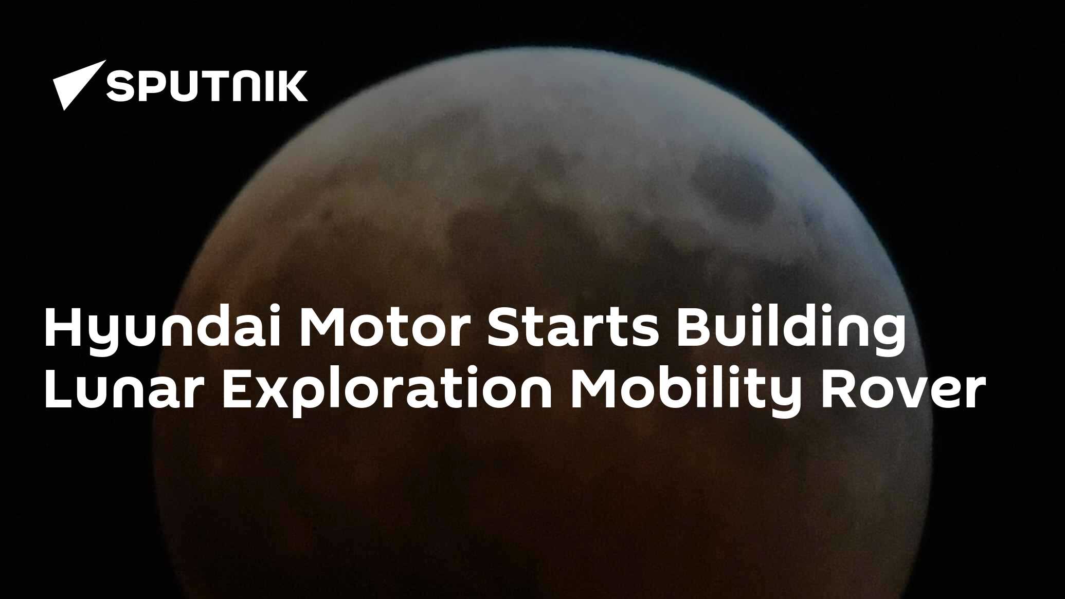 Hyundai Motor Starts Building Lunar Exploration Mobility Rover