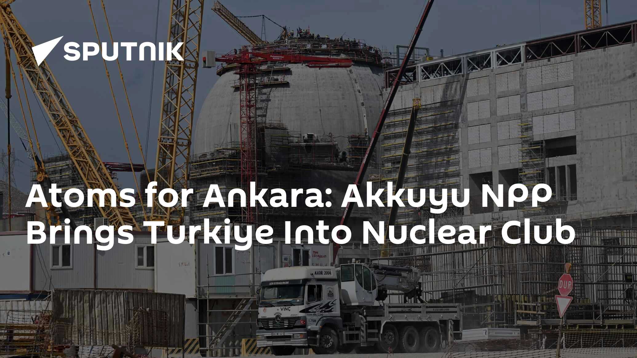 With Akkuyu NPP, Russia Has Just Assured Turkiye’s Long-Term Energy ...