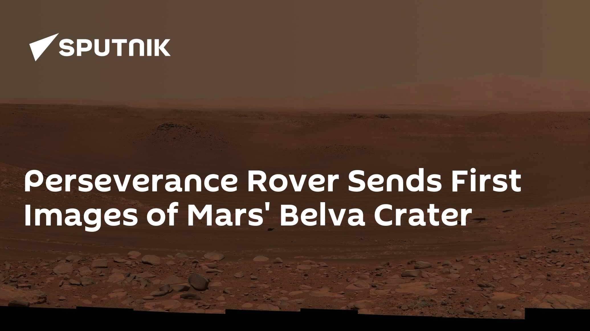 Perseverance Sends First Images of Mars Belva Crater
