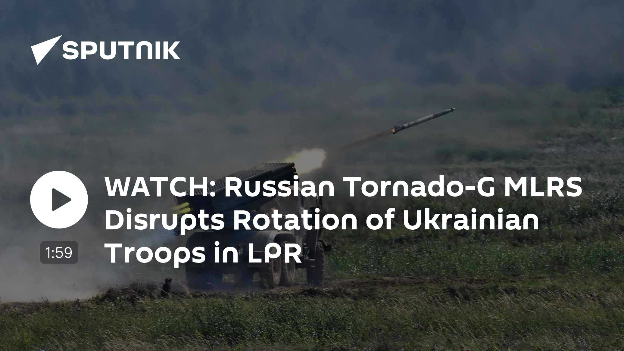 Watch Russian Tornado-G MLRS Disrupt Rotation of Ukrainian Troops in LPR