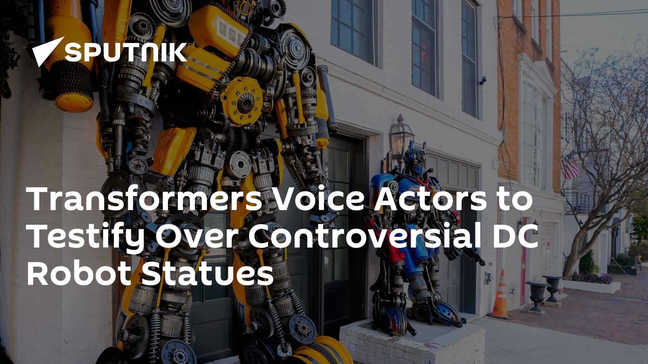 Transformers Voice Actors to Testify Over Controversial DC Robot Statues