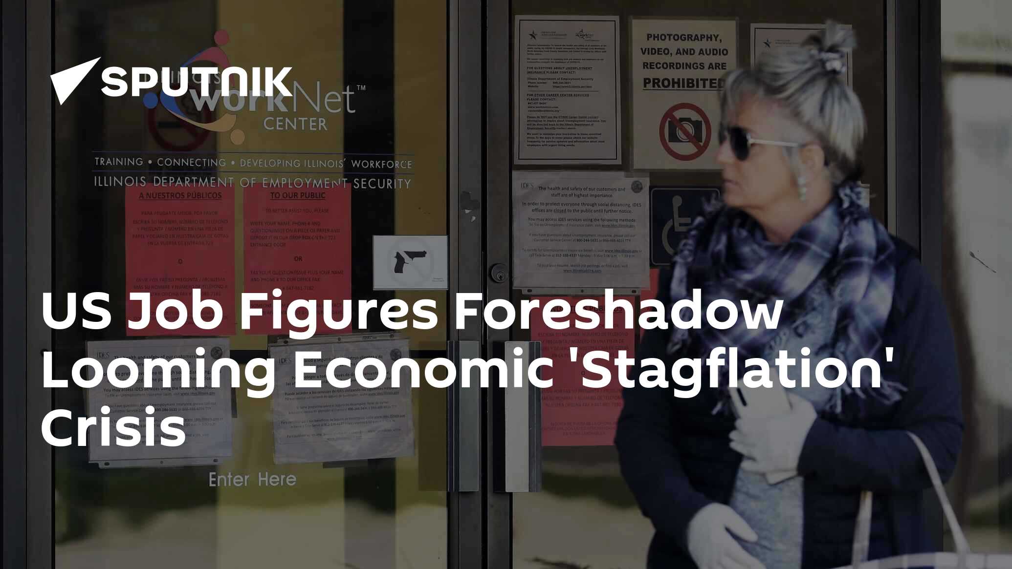 US Job Figures Foreshadow Looming Economic 'Stagflation' Crisis