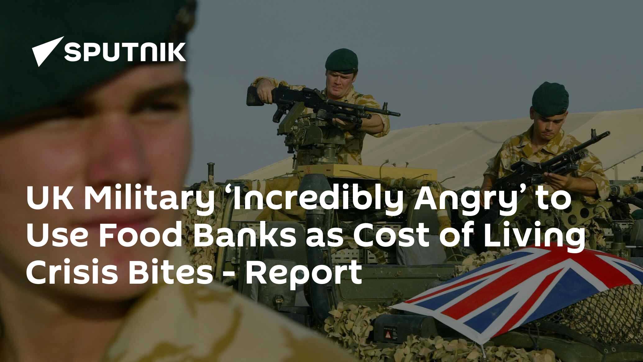 Cost of Living Crisis Prompts UK Military to Turn to Food Banks