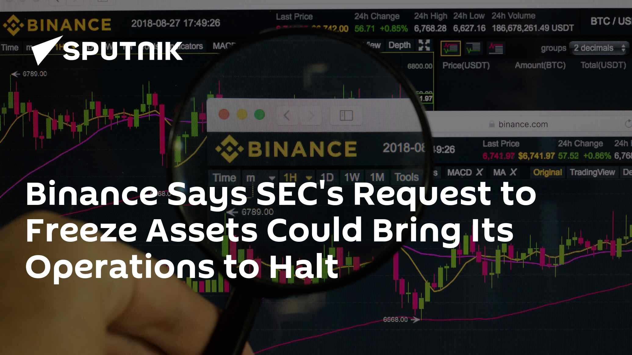 Binance Says SEC's Request to Freeze Assets Could Bring Its Operations to Halt