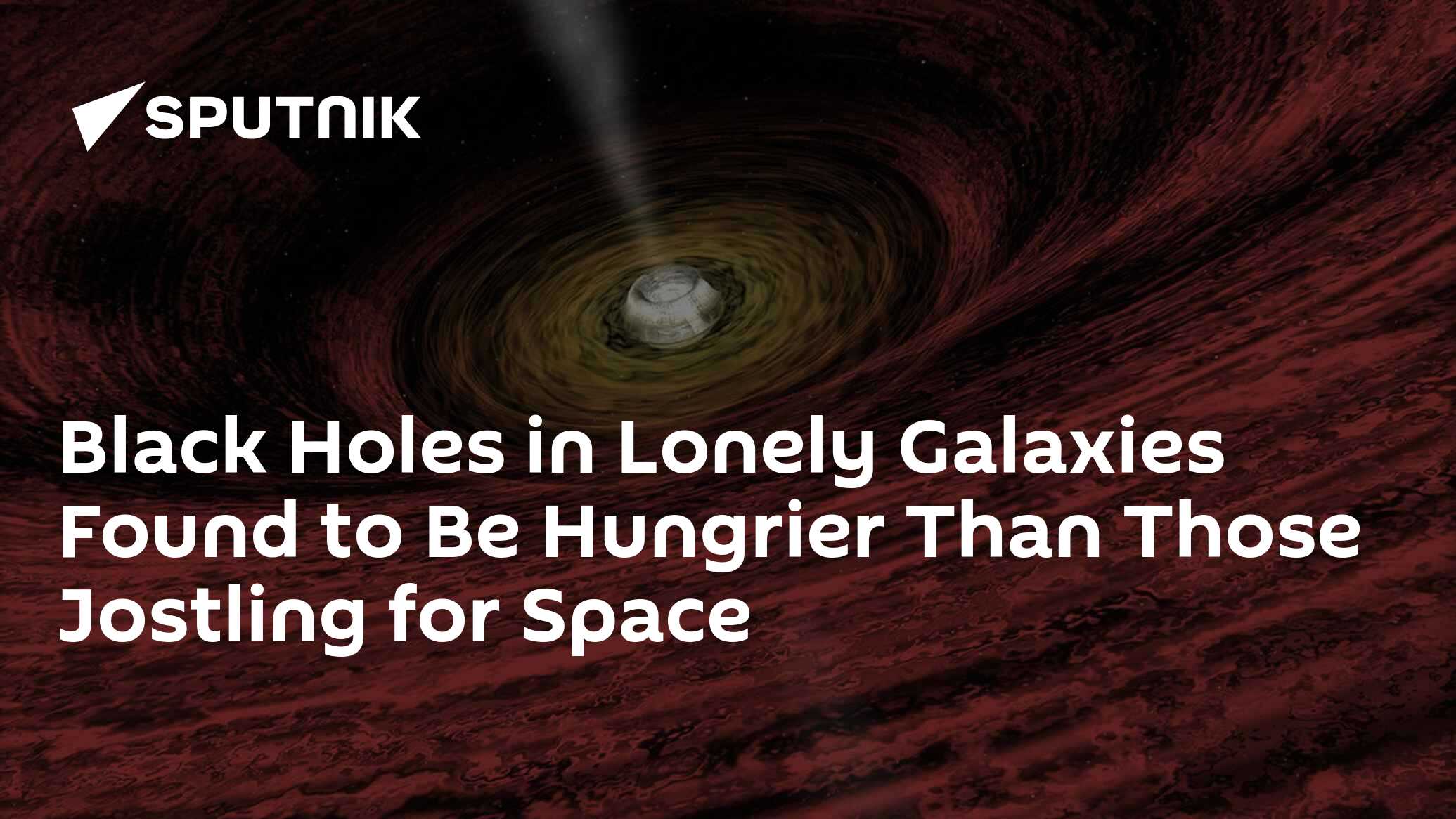 Black Holes in Lonely Galaxies Found to Be Hungrier Than Those Jostling ...